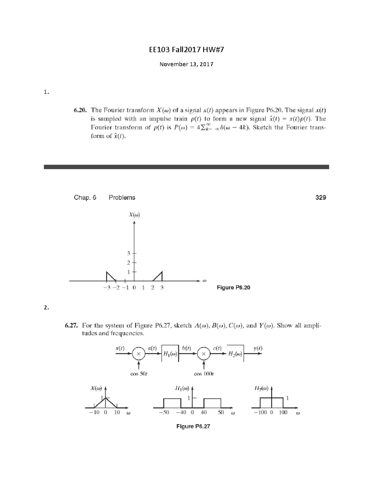 EE103 Fall'17 HW7 - EE 103 - EE103 Fall2017 HW#7 November 13, 2017 1. 2 ...