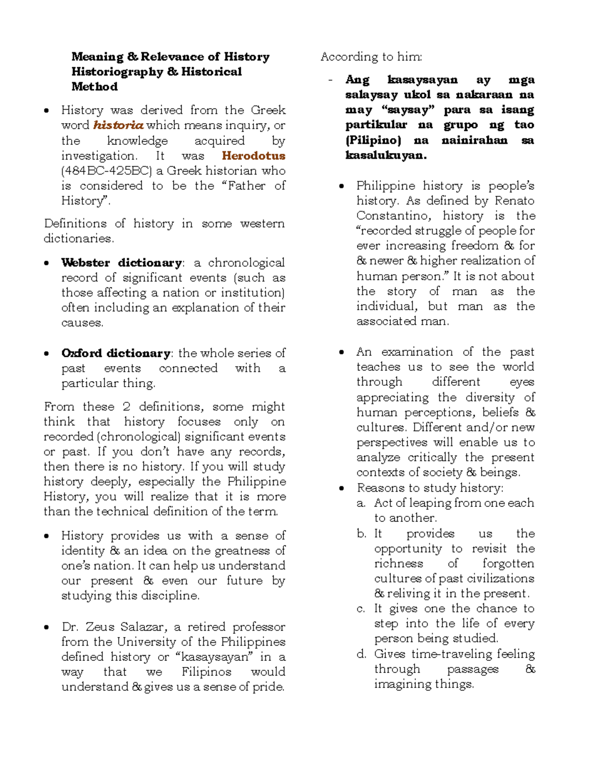 RPH Lecture - Meaning & Relevance of History Historiography & Historical Method History was ...