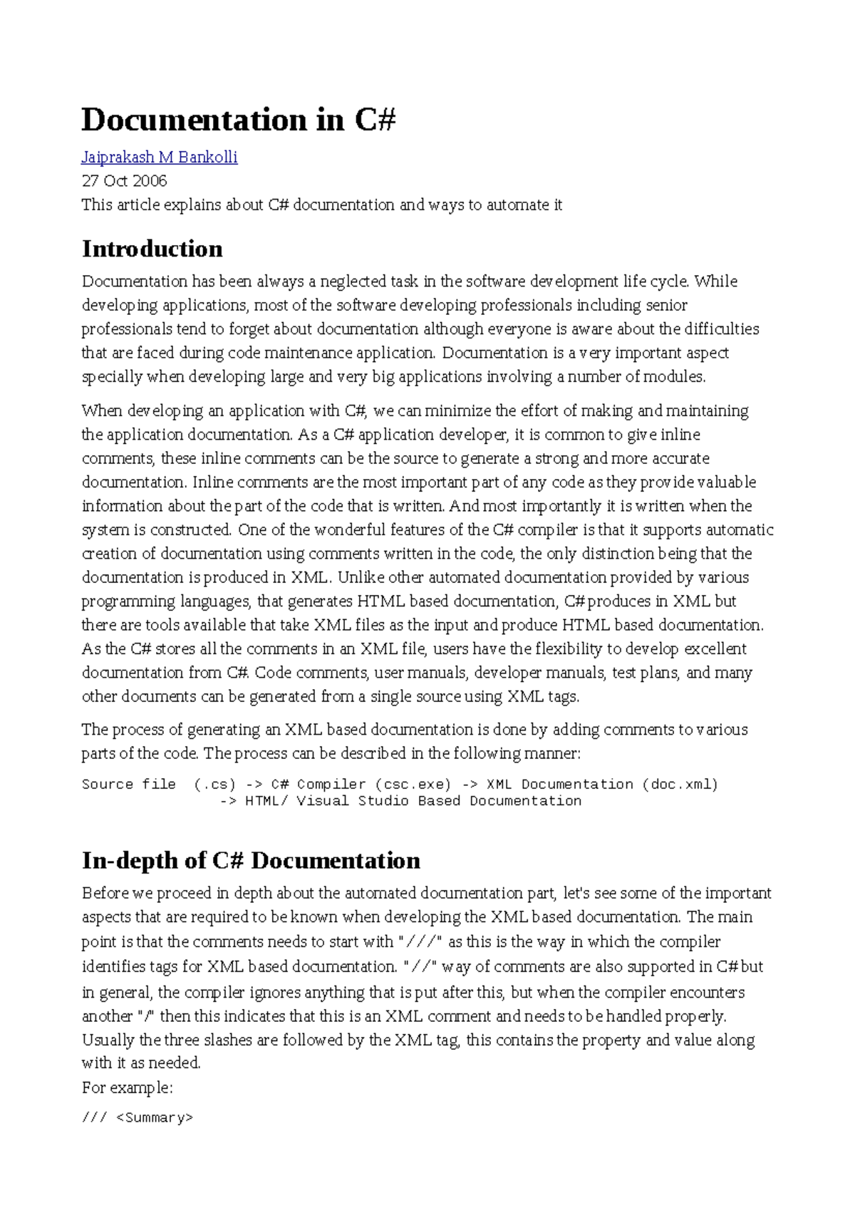 Csdoc - C# docs - Documentation in C# Jaiprakash M Bankolli 27 Oct 2006 ...