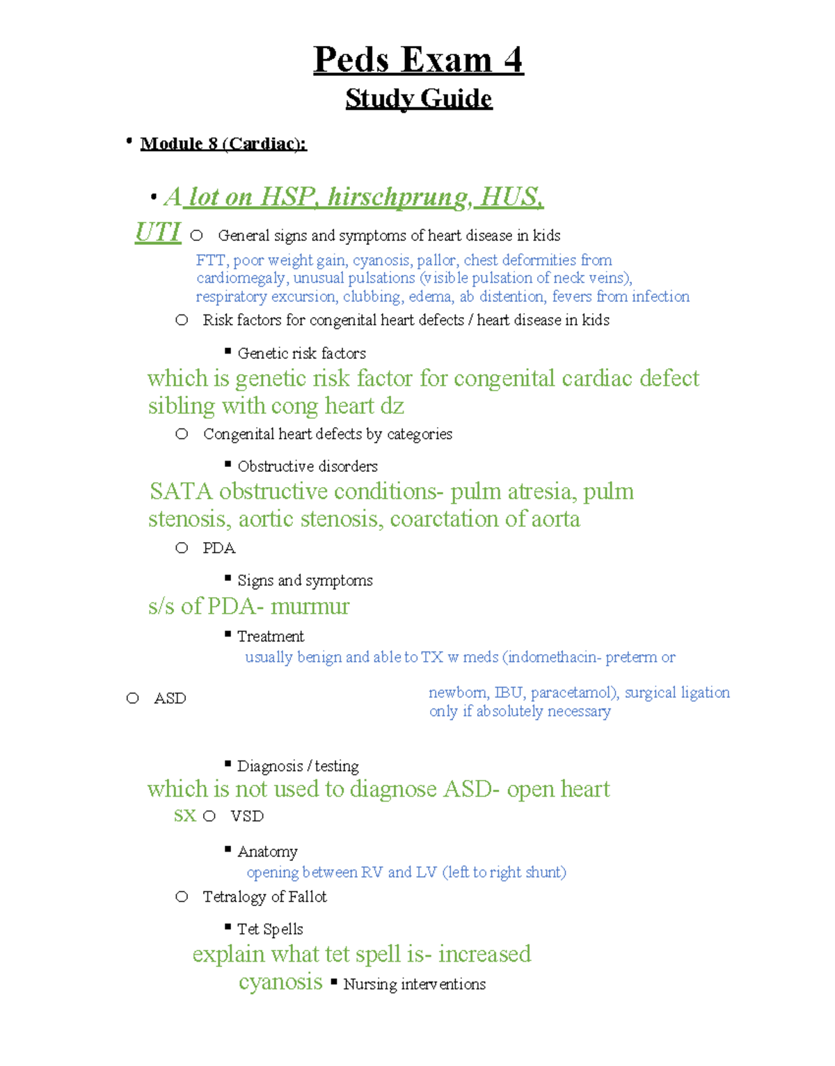2.Exam 4 Study Guide - Peds Exam 4 Study Guide • Module 8 (Cardiac): • A lot on HSP, hirschprung ...