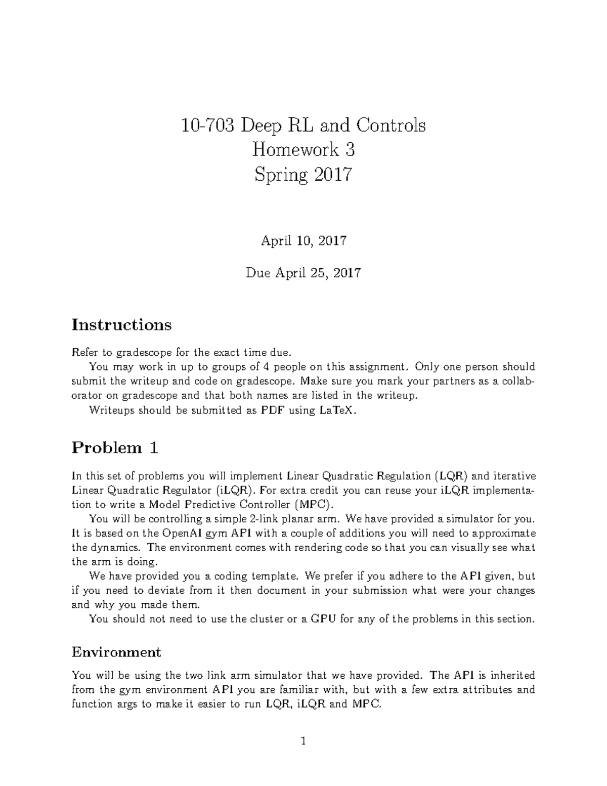 10703 hw3 - April 10, 2017. Spring 2017. - 10-703 Deep RL and Controls Homework 3 Spring 2017 ...