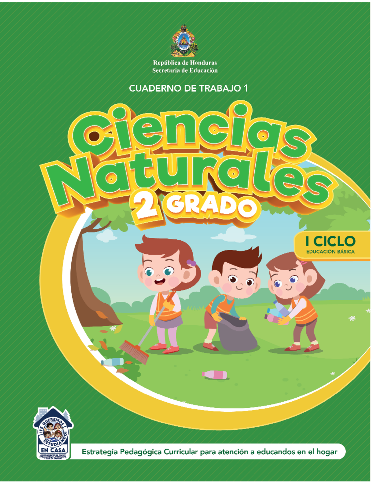 CT1 CCNN 2do grado SE 2020 - El Cuaderno de Trabajo 1, Ciencias Naturales, Segundo grado de ...