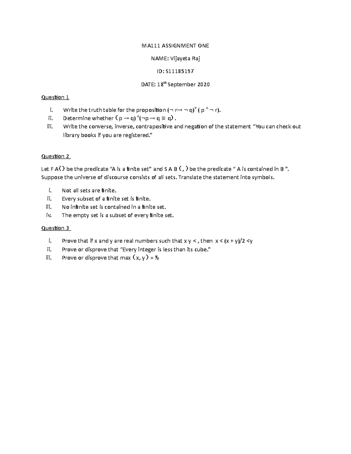 MA111 Assignment ONE - MA111 ASSIGNMENT ONE NAME: Vijayeta Raj ID: S ...