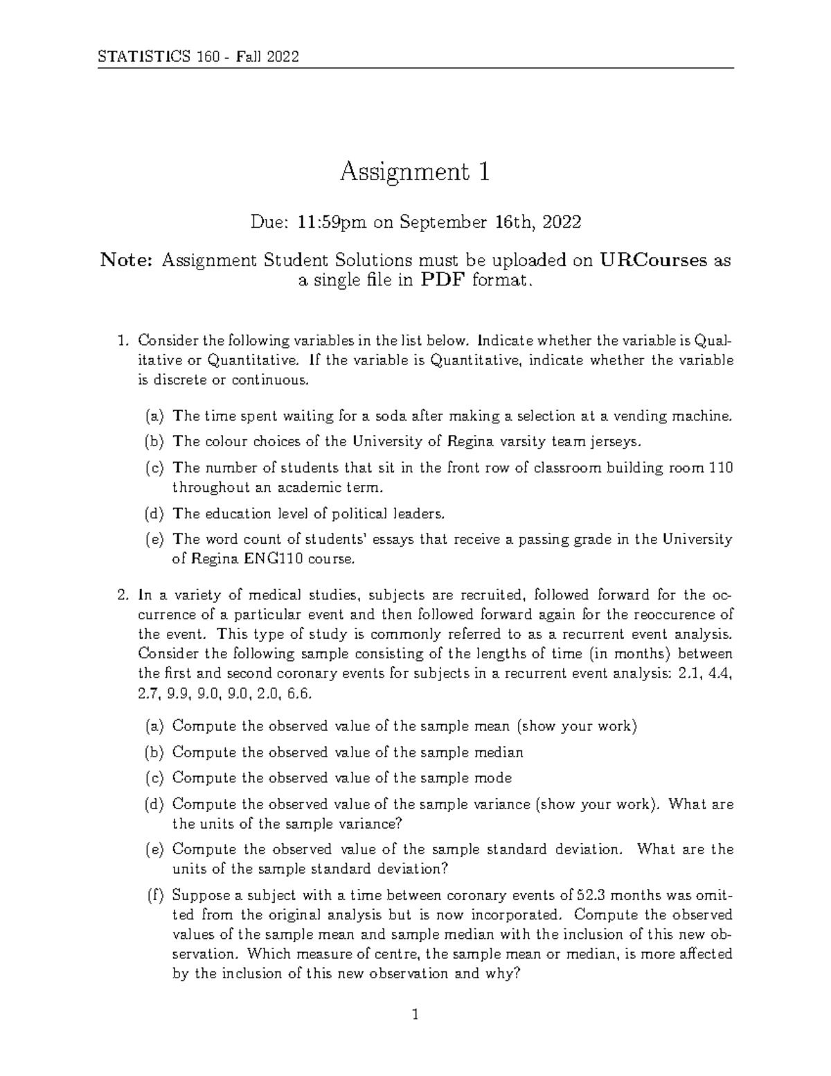 Assignment 1Questions - STATISTICS 160 - Fall 2022 Assignment 1 Due: 11 ...