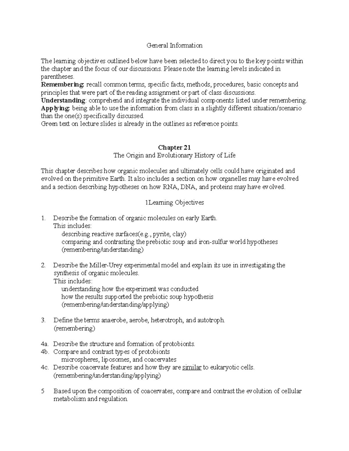 Chapter 21 notes - General Information The learning objectives outlined ...