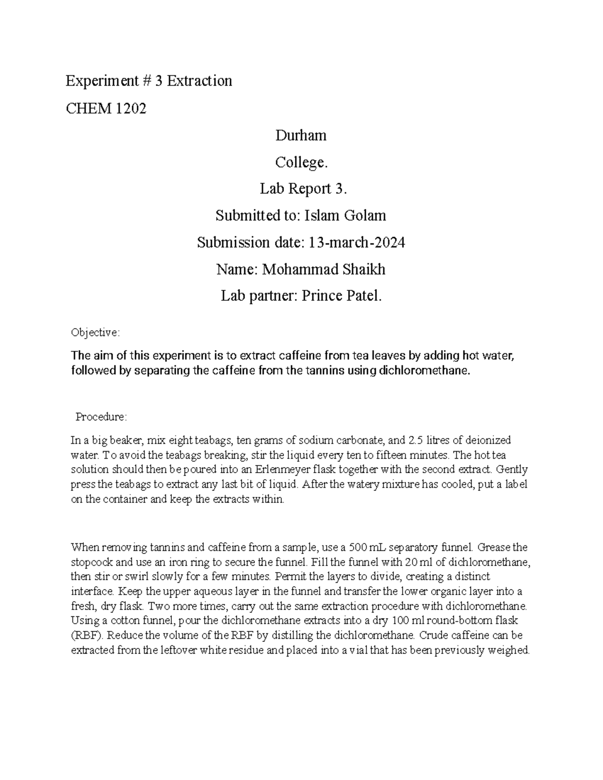 Chem 1202 Lab Report 3 MA - Experiment # 3 Extraction CHEM 1202 Durham College. Lab Report 3 ...
