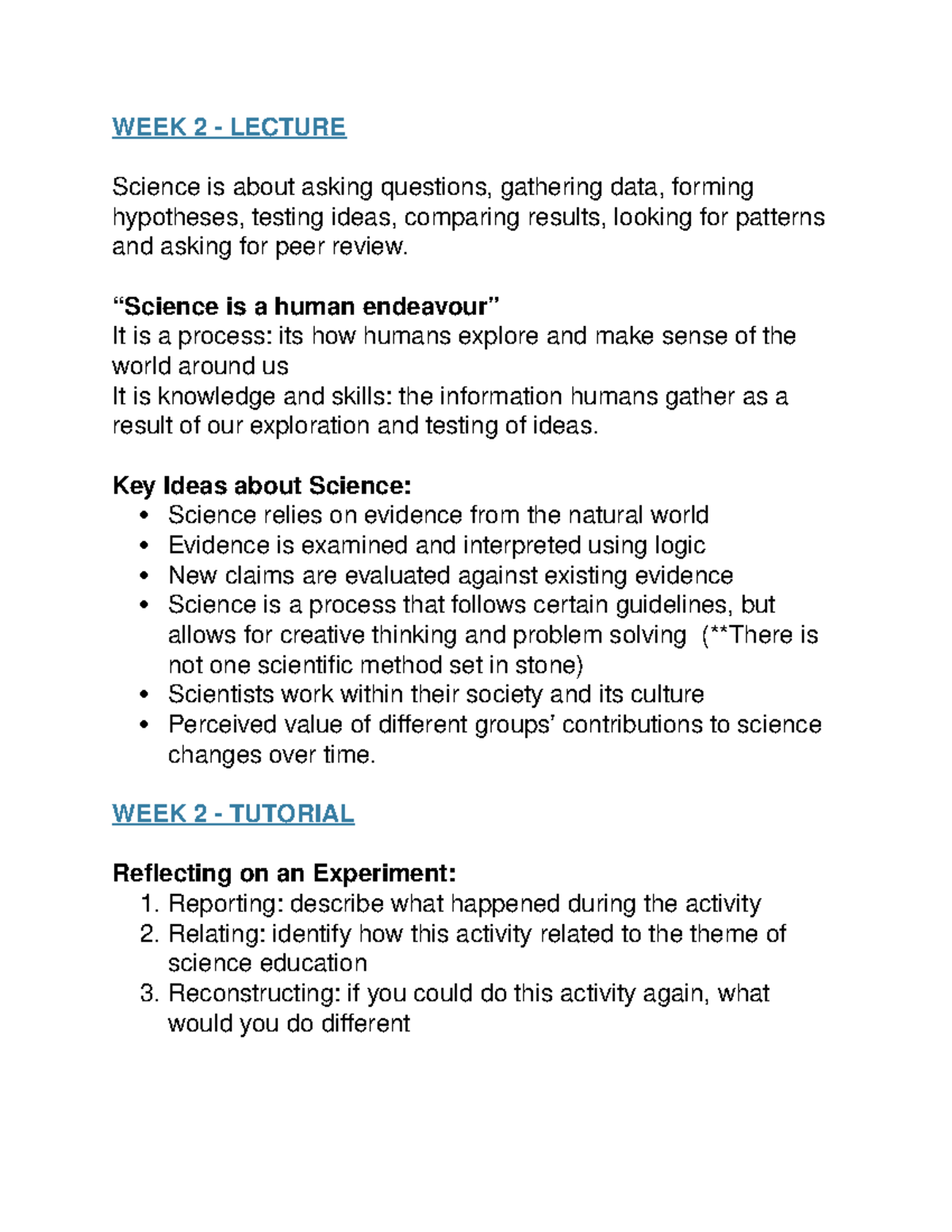 Week 2 - Lecture notes 2 - WEEK 2 LECTURE Science is about asking ...
