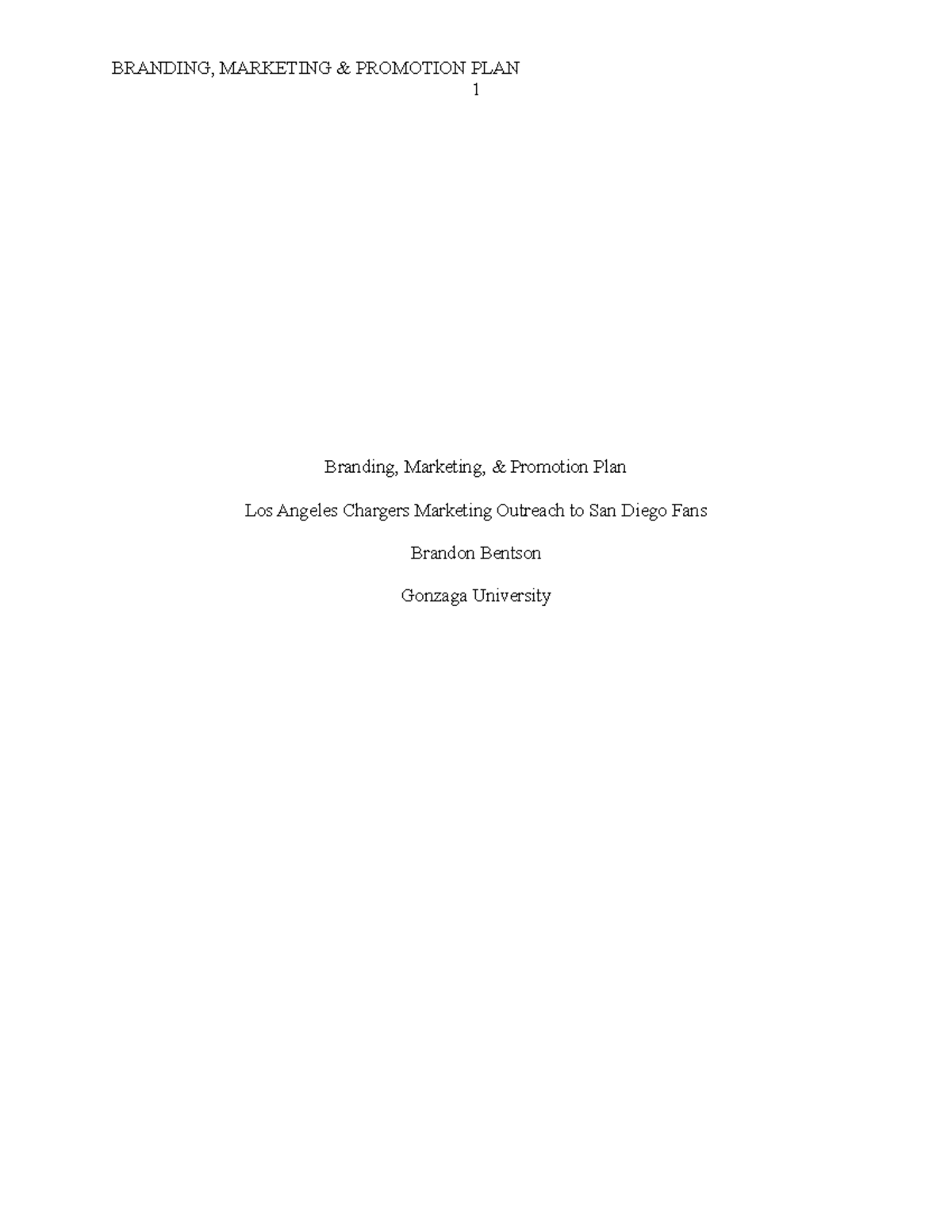 EDPE 500 Final Project - Grade: A- 1 Branding, Marketing, & Promotion ...