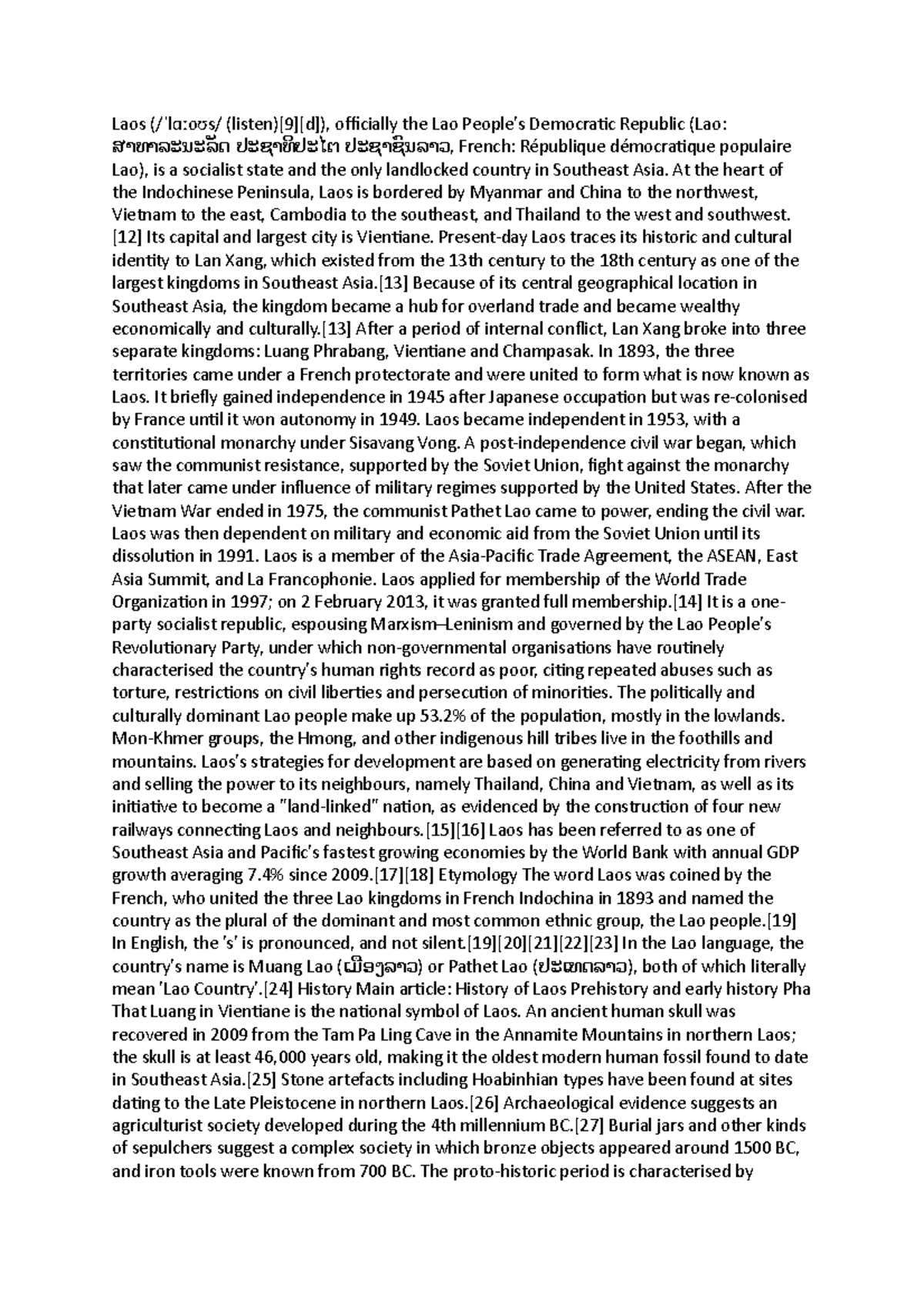 Laos - Summary - Laos (/ lˈ ɑː ʊ o s/ (listen)[9][d]), ofcially the Lao ...