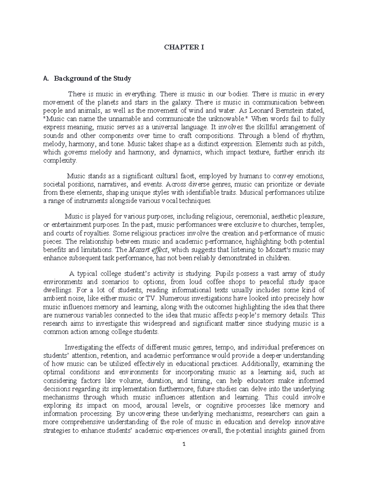 Chap I - CHAPTER I A. Background of the Study There is music in ...