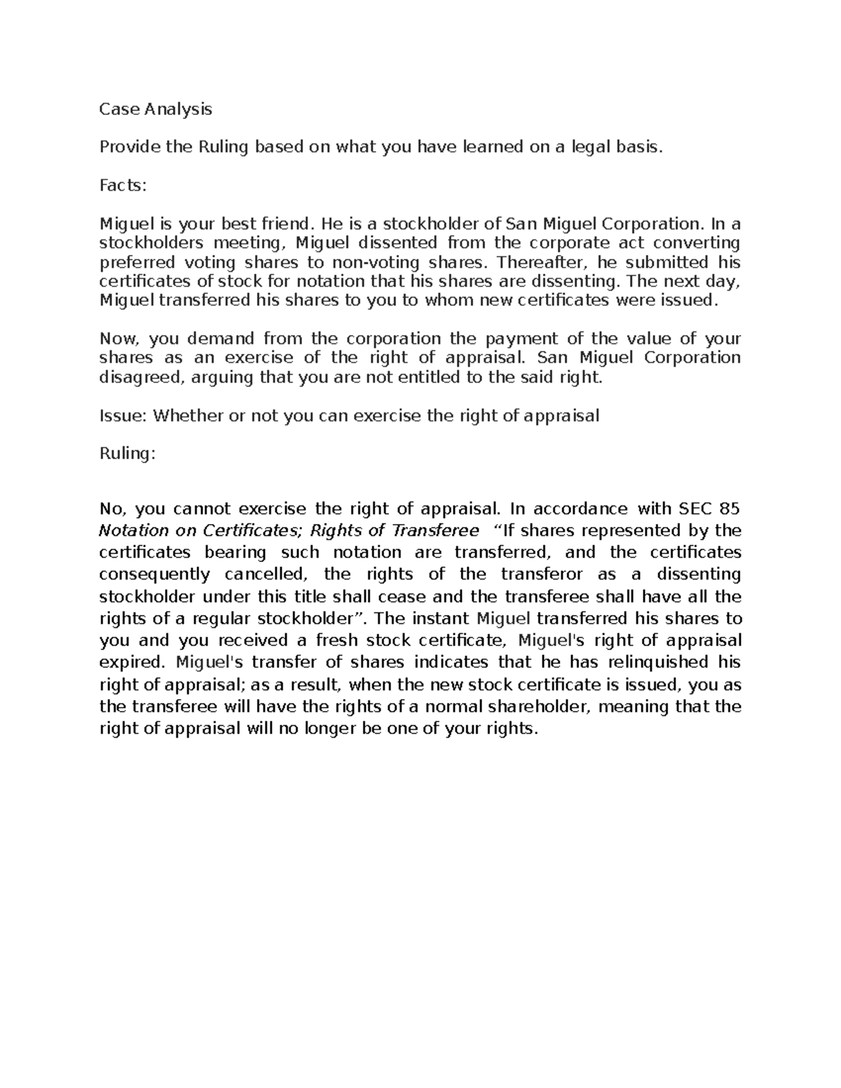 Case Analysis 1 - Case Analysis Provide the Ruling based on what you ...