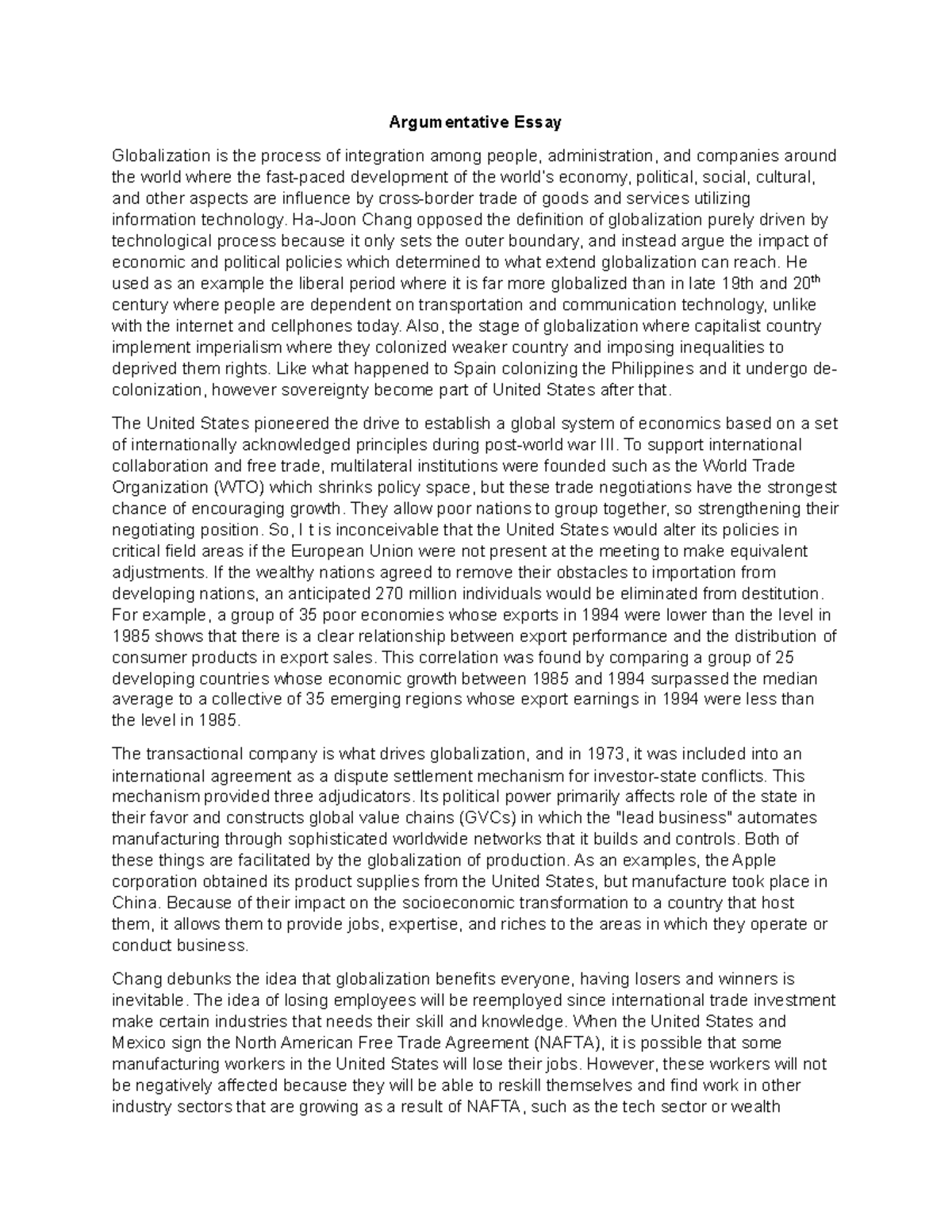 Argumentative Essay - Argumentative Essay Globalization is the process ...