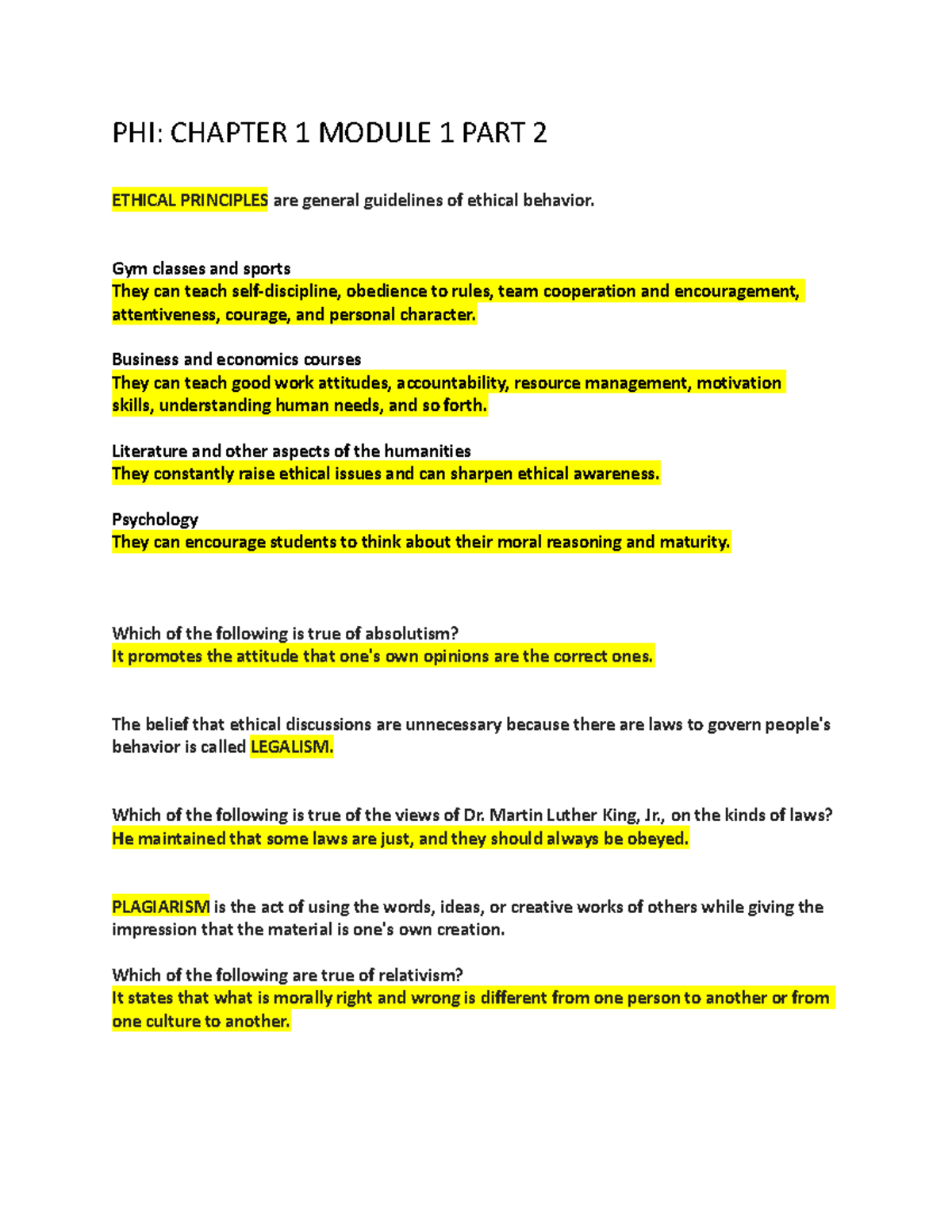 PHI- Chapter 1 Module 1 PART 2 - PHI: CHAPTER 1 MODULE 1 PART 2 ETHICAL PRINCIPLES are general ...