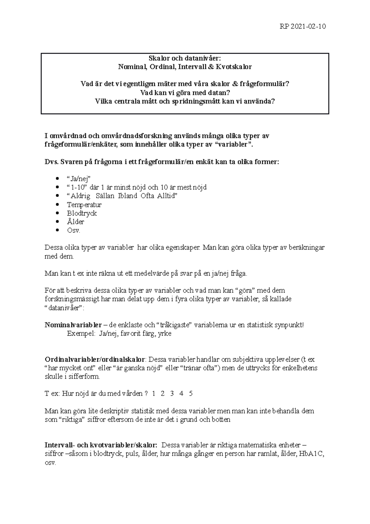 Skalor, nominal, ordinal, intervall, kvot - Skalor och datanivåer ...