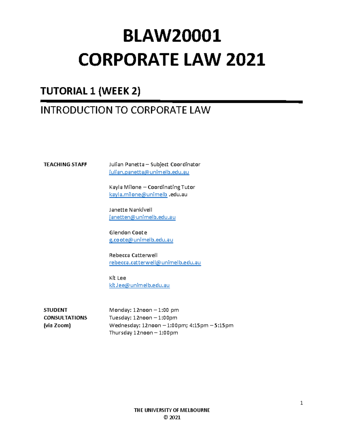 BLAW2000 1 2021 - Tutorial 1 (Week 2) - 1 THE UNIVERSITY OF MELBOURNE ...