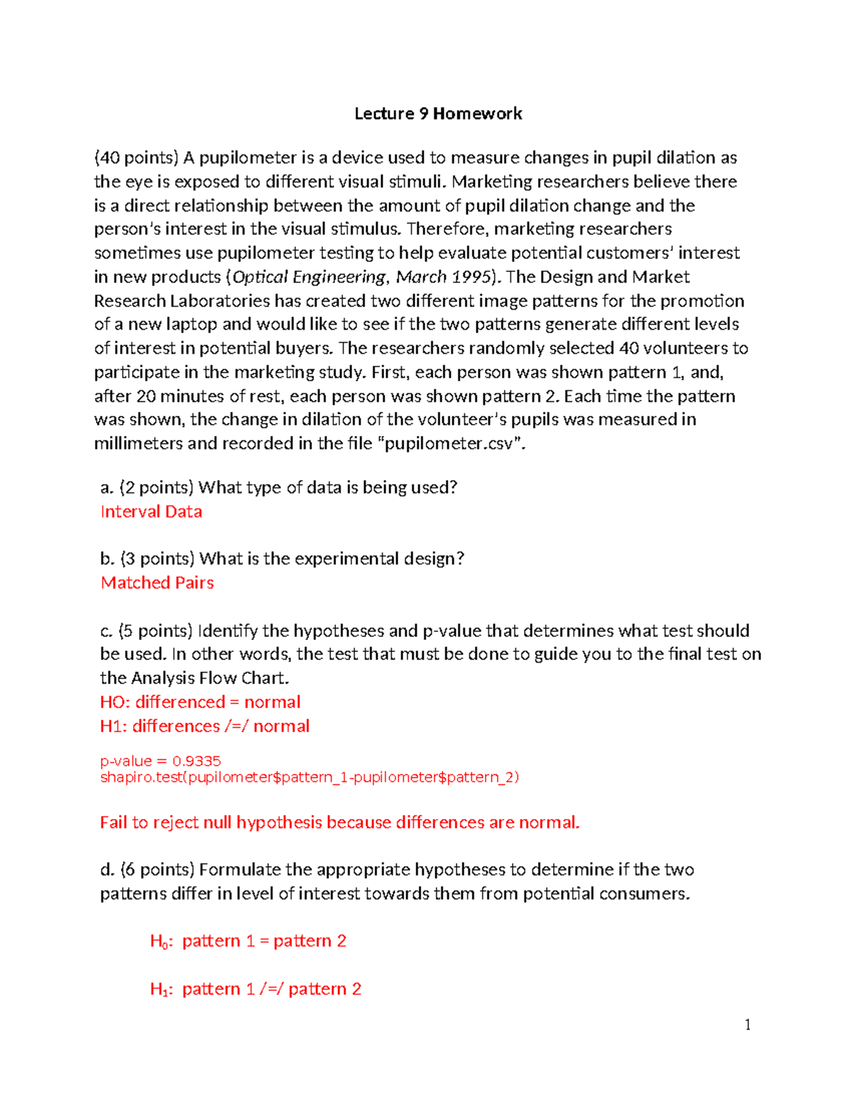 Lecture 9 Homework - BUSN 231 - Lecture 9 Homework (40 points) A ...