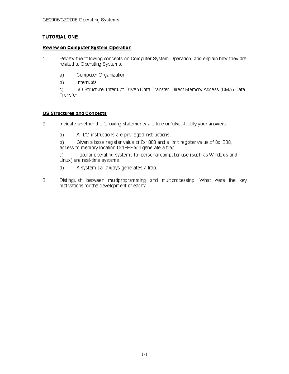 Tut1 - 2021 - CE2005/CZ2005 Operating Systems 1- TUTORIAL ONE Review on Computer System ...