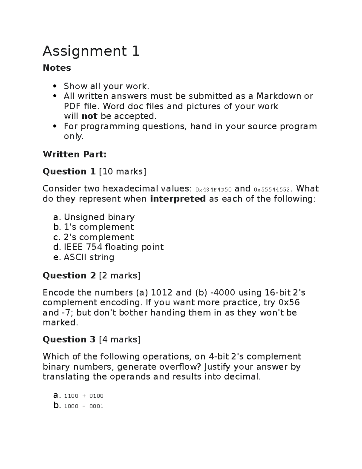 Assignment 1 - All written answers must be submitted as a Markdown or PDF file. Word doc files ...