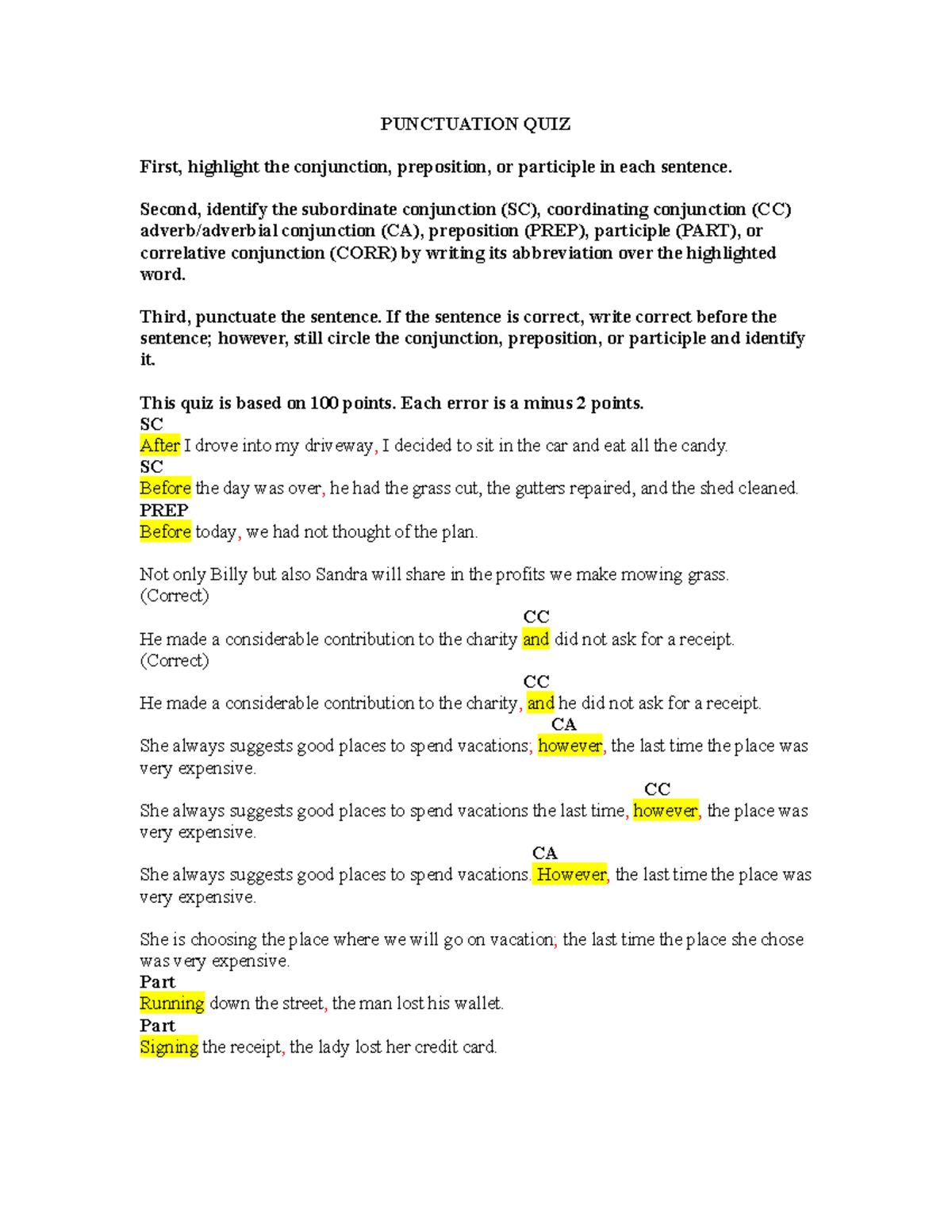 Punctuation Practice Quiz - PUNCTUATION QUIZ First, highlight the ...