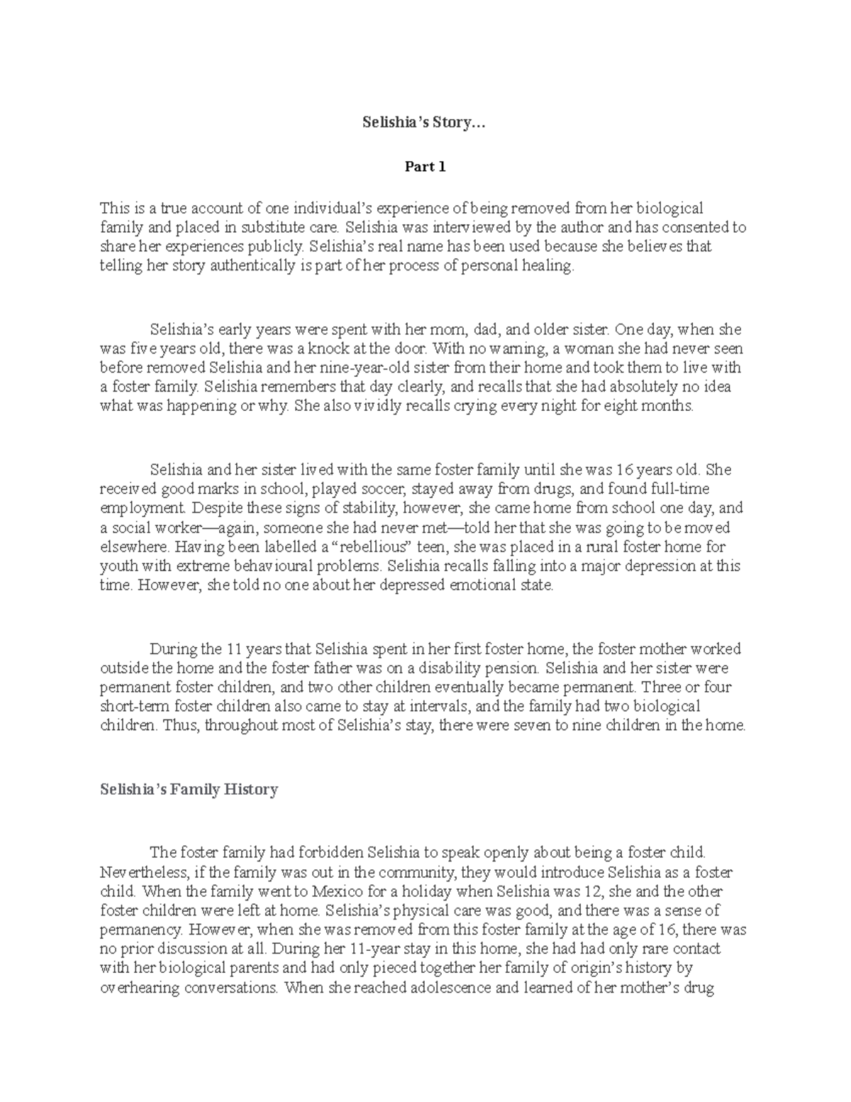 Selisha's Story - Selishia’s Story... Part 1 This is a true account of ...