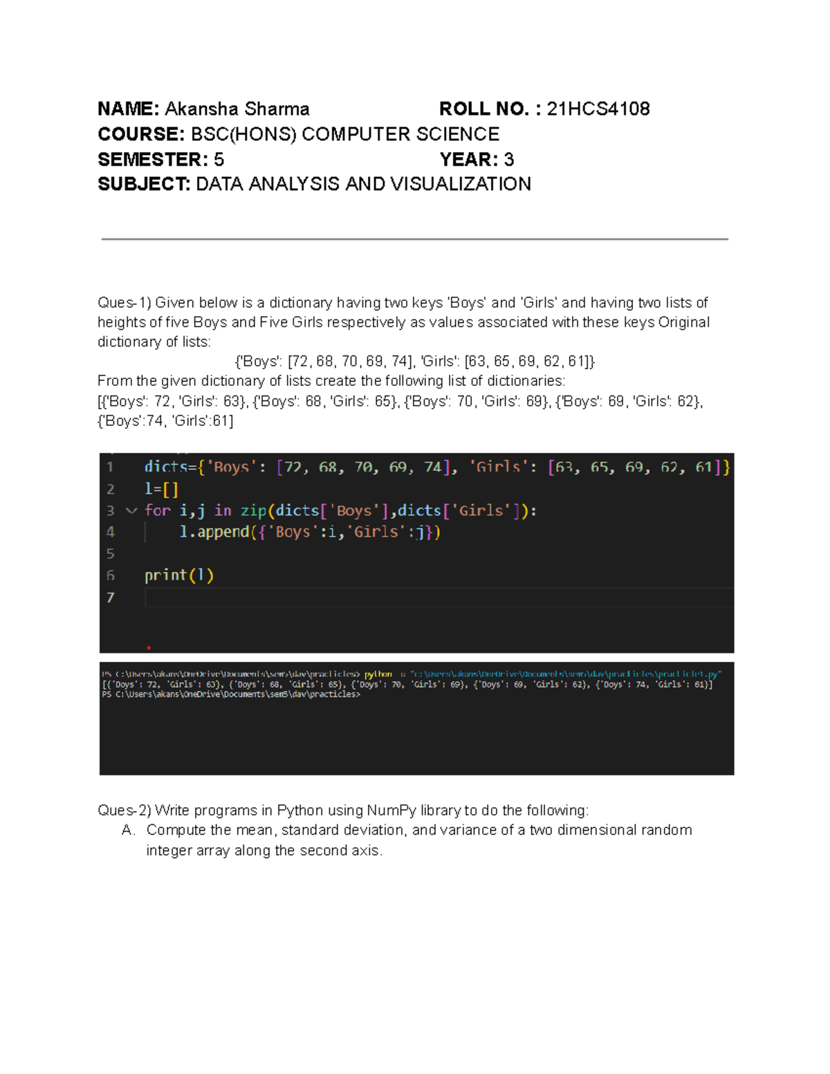 21hcs4108 - Dsa practical file - NAME: Akansha Sharma ROLL NO. : 21HCS COURSE: BSC(HONS ...