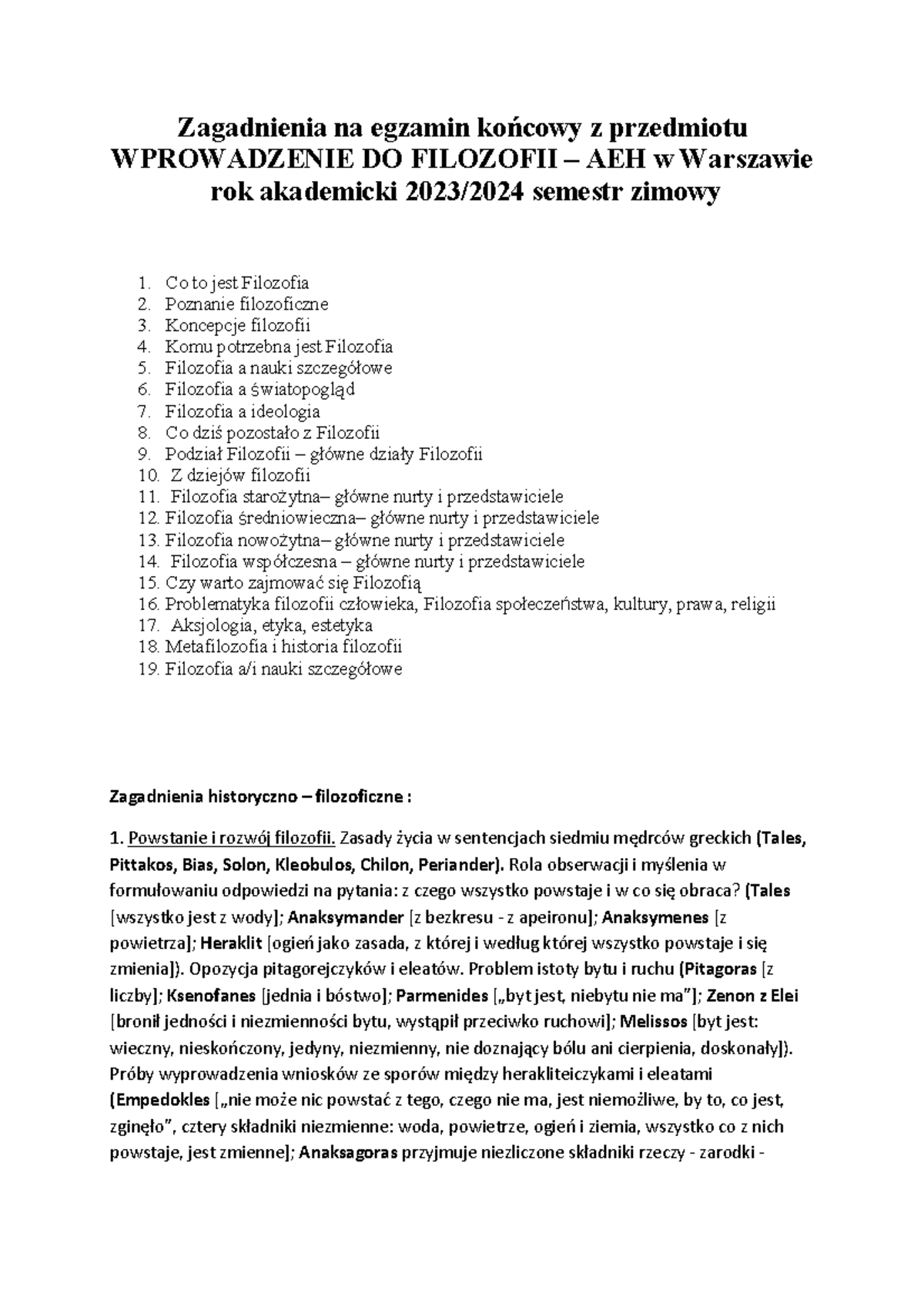 Zagadnienia Filozofia AEH - Zagadnienia na egzamin końcowy z przedmiotu WPROWADZENIE DO ...