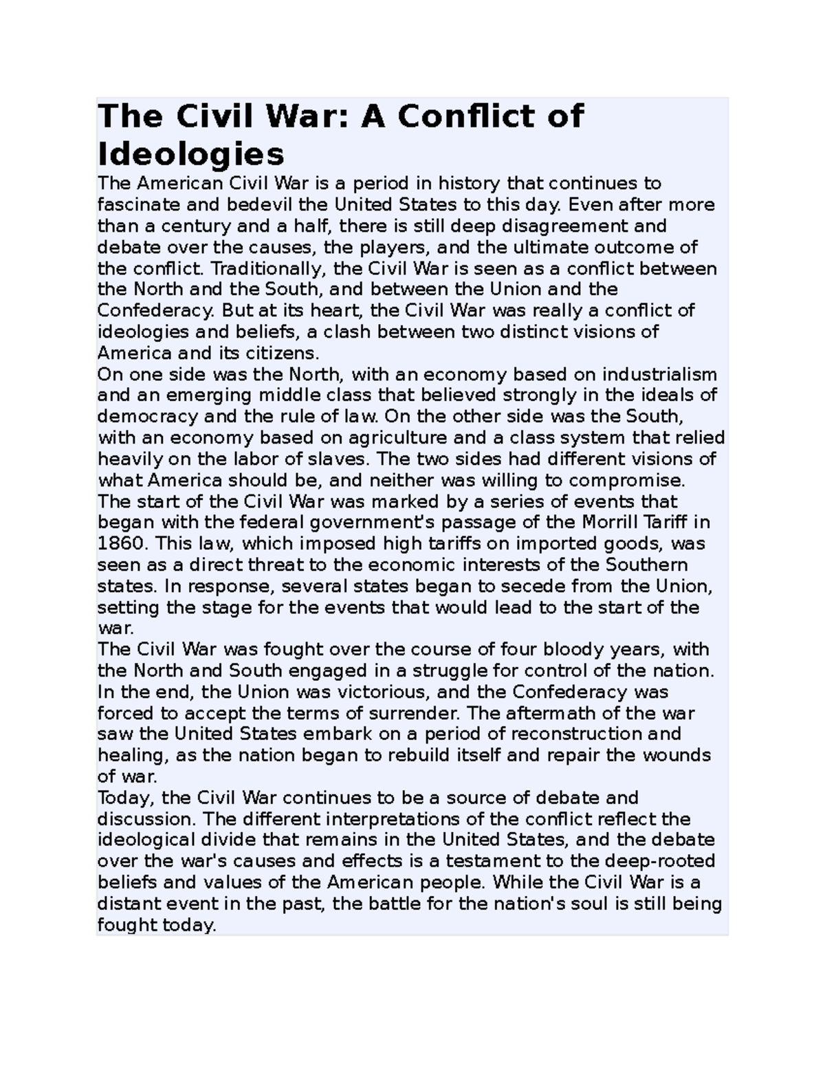 The Civil War - Even after more than a century and a half, there is ...