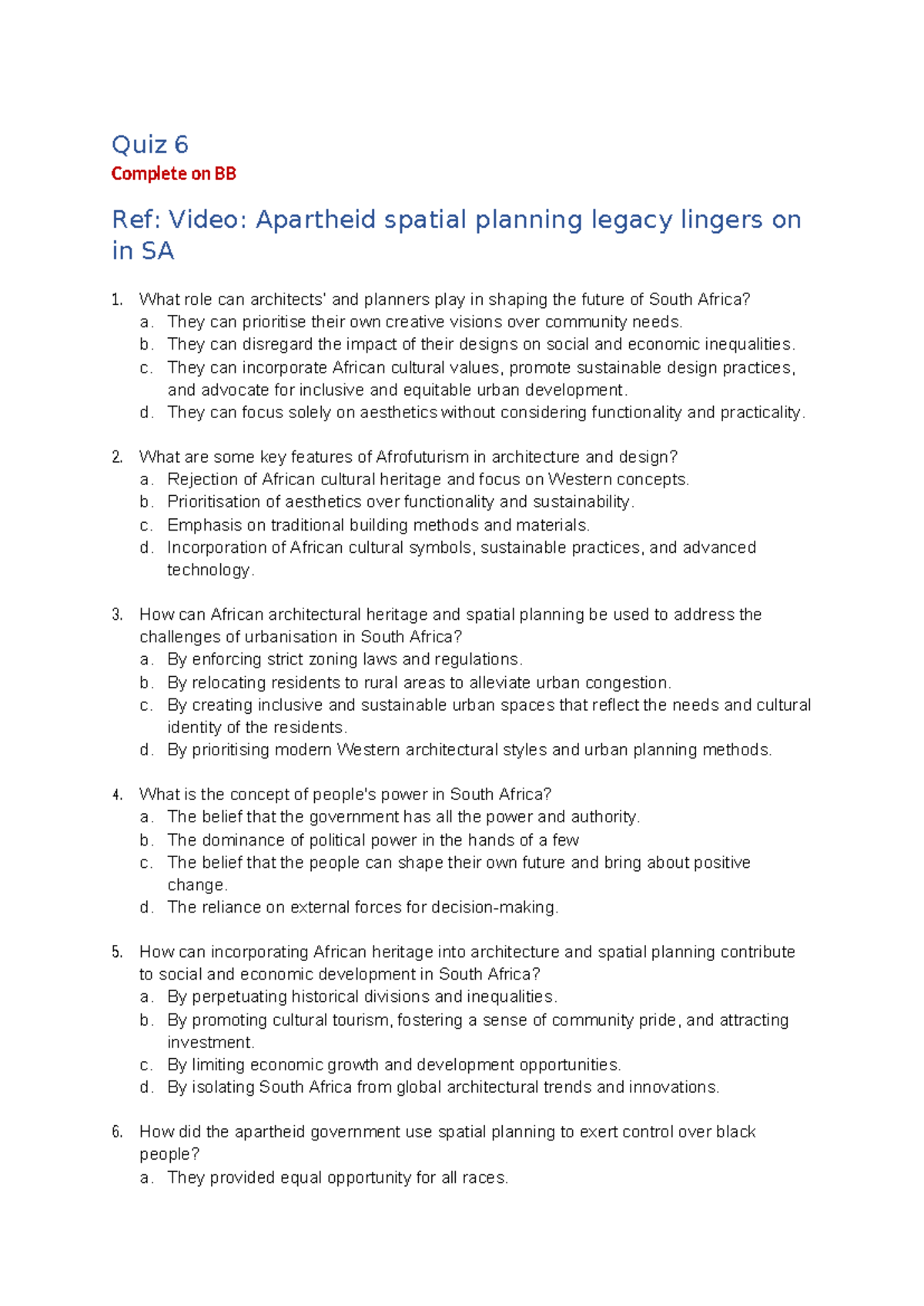 Quiz 6 Apartheid spatial planning legacy lingers on in SA - Quiz 6 ...