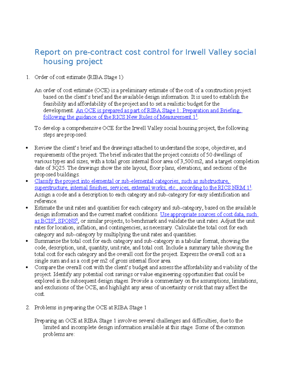Qspractice - practical - Report on pre-contract cost control for Irwell ...