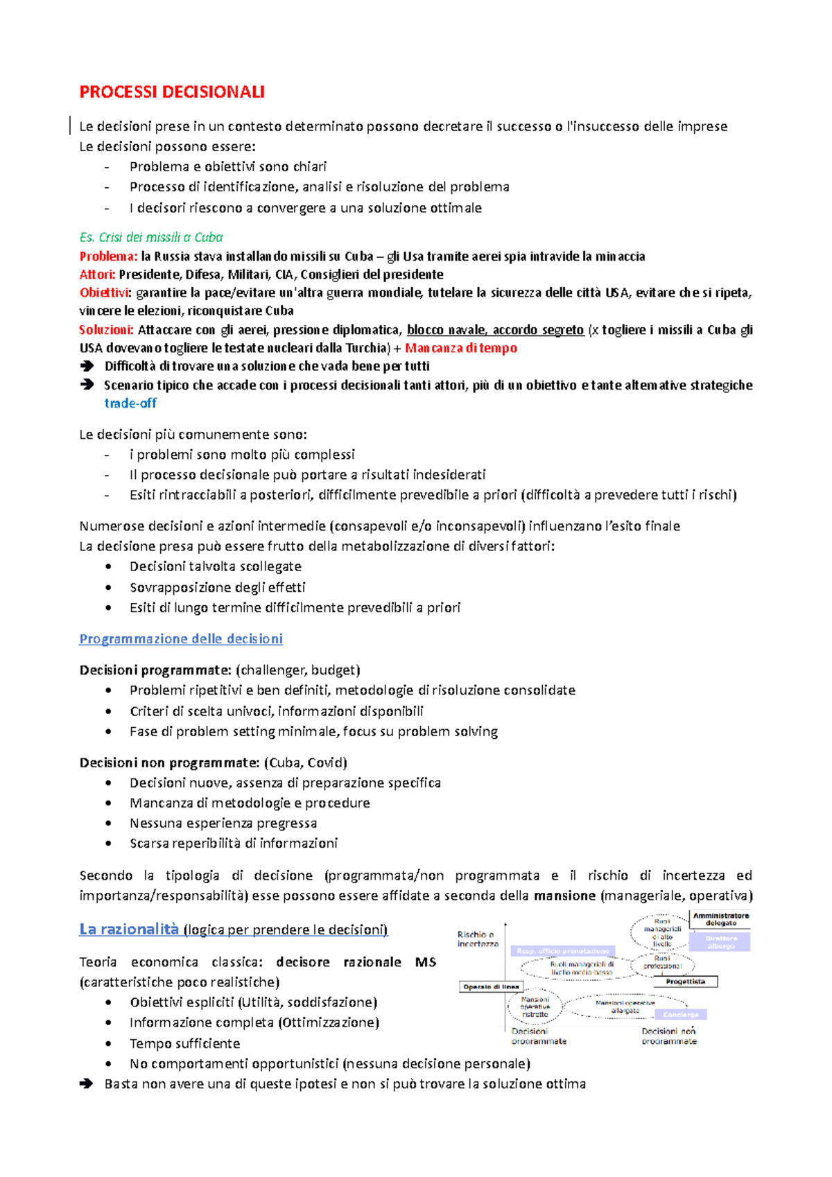 Processi decisionali - Riassunto seconda parte corso - PROCESSI DECISIONALI Le decisioni prese ...