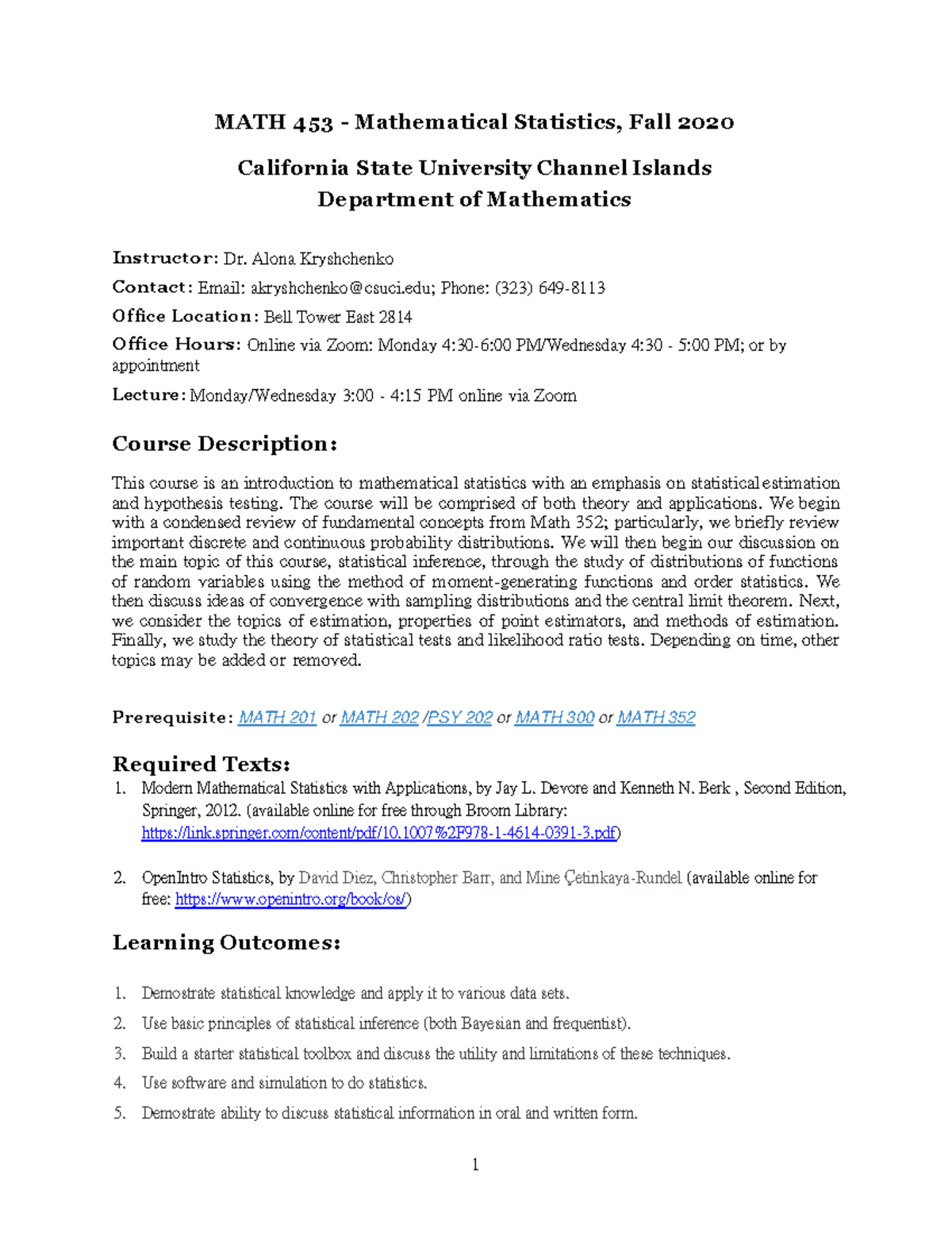 Syllabus MATH453 S20 - MATH 453 - Mathematical Statistics, Fall 2020 California State University ...
