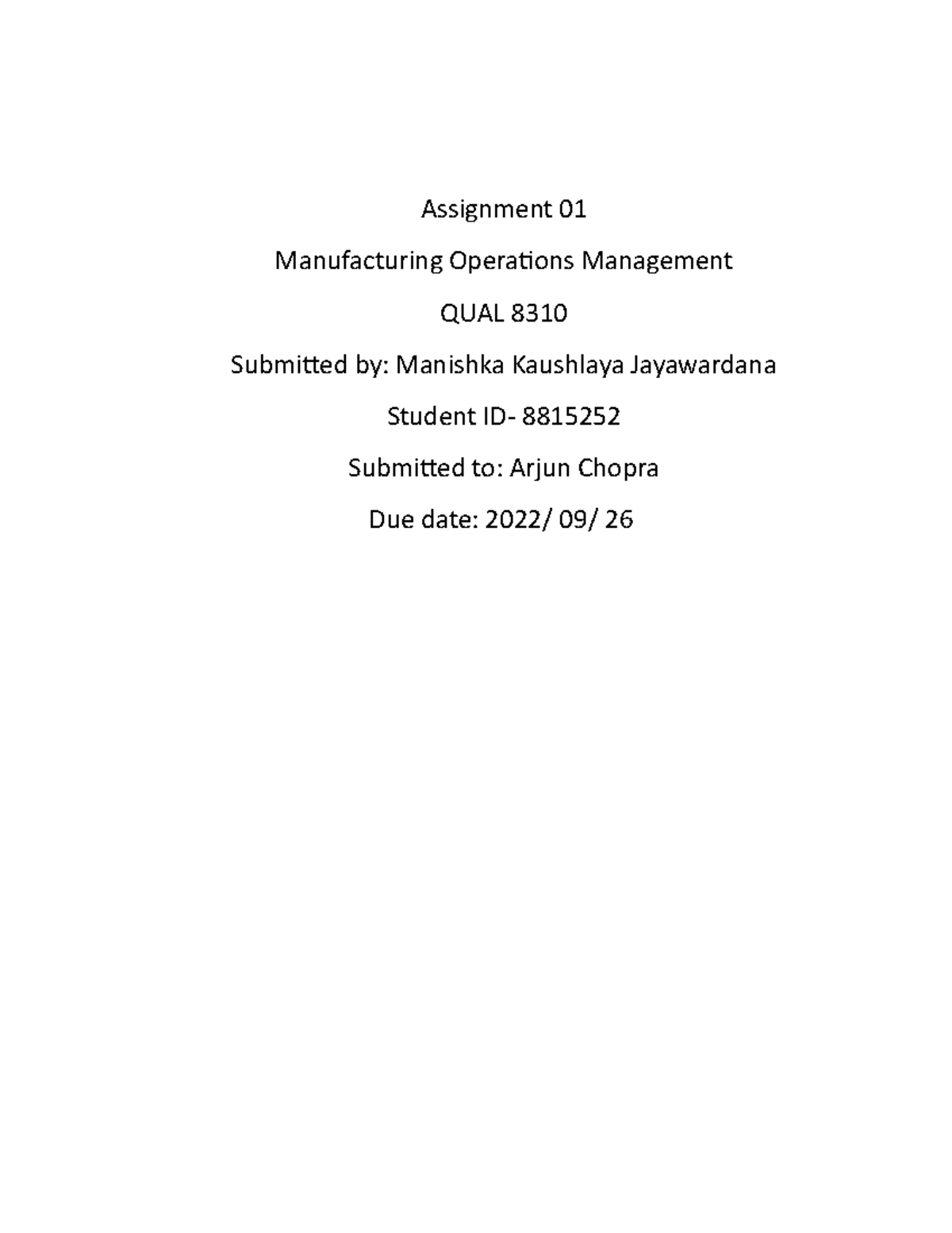Assignment 01- Manufacturing operation management- Manishka Jayawardana ...