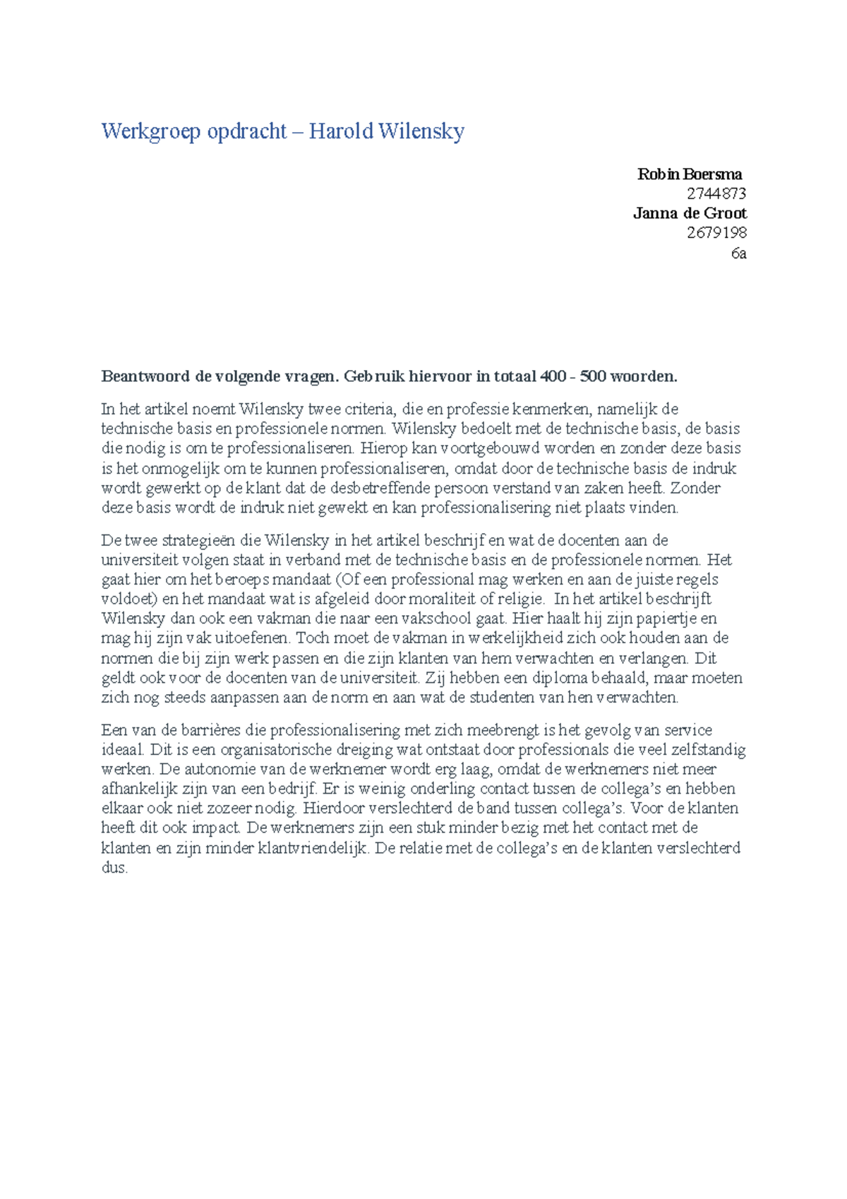 Werkgroep opdracht - Harold Wilensky - Werkgroep opdracht – Harold ...