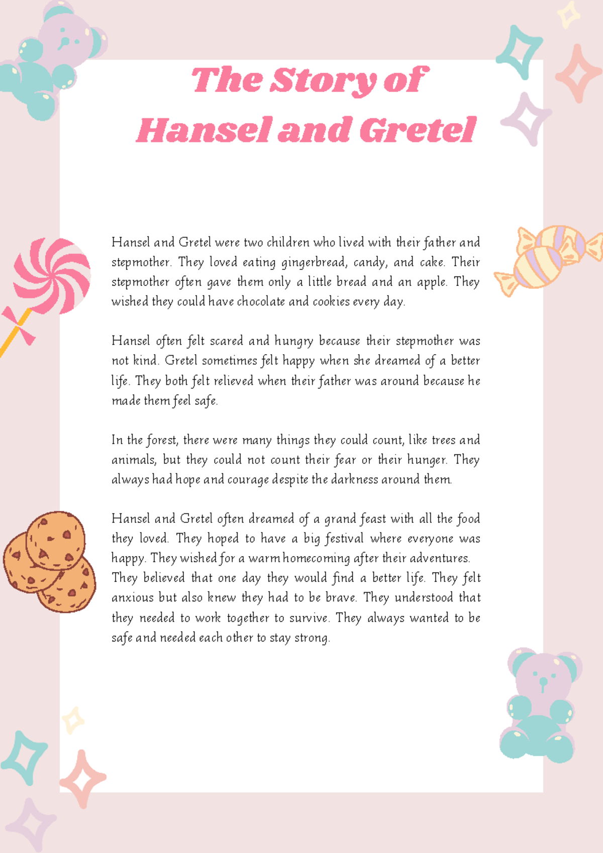 The Story of Hansel and Gretel - Hansel and Gretel were two children ...