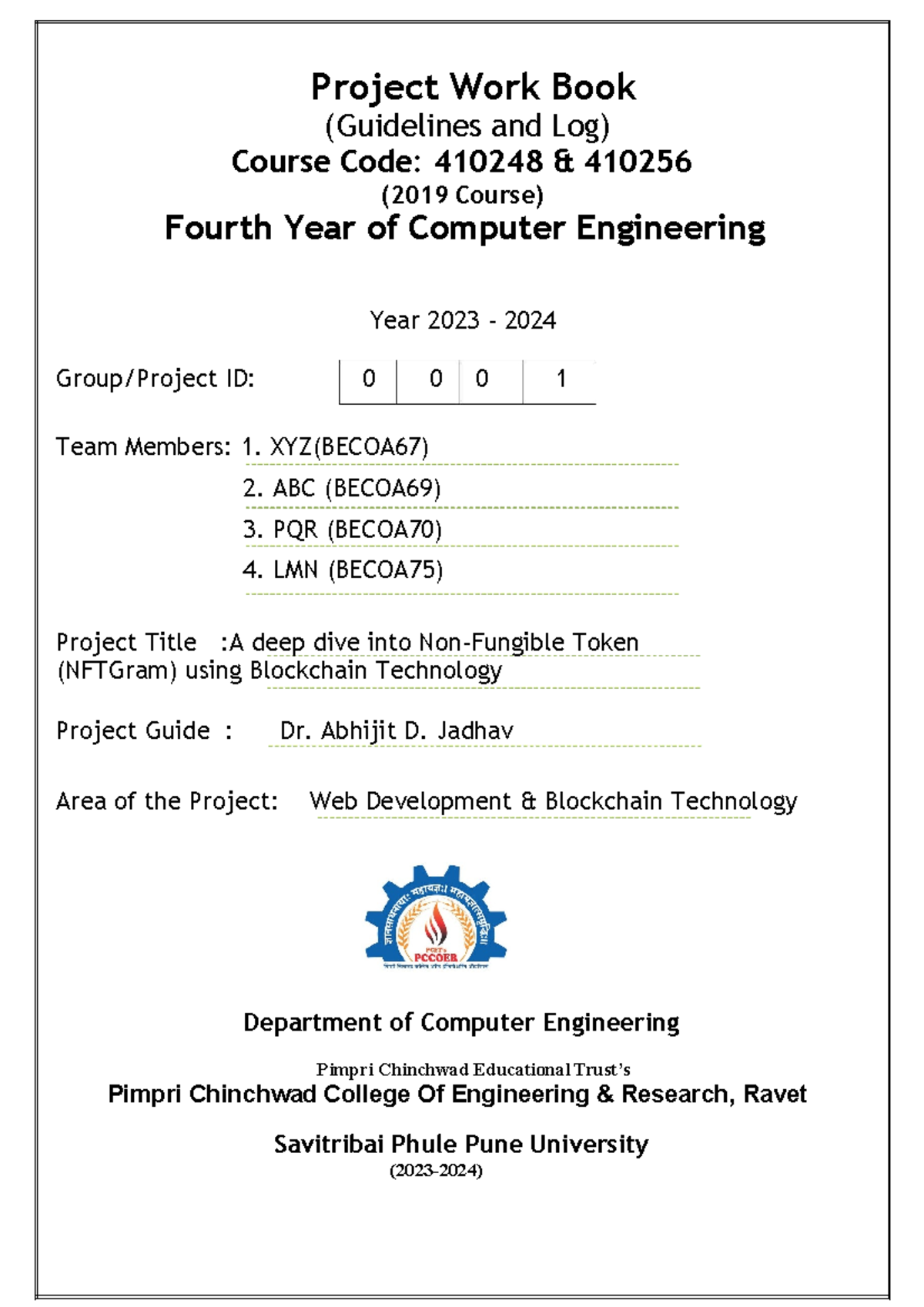 Project Work Book - Project Work Book (Guidelines and Log) Course Code ...