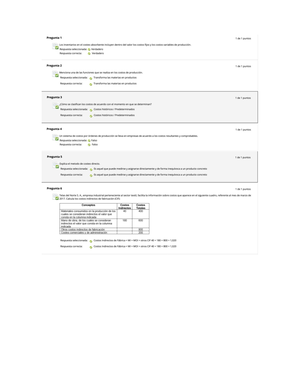 Actividad Automatizada 9 Contabilidad DE Costos - • Pregunta 1 1 de 1 puntos Se consideran como ...