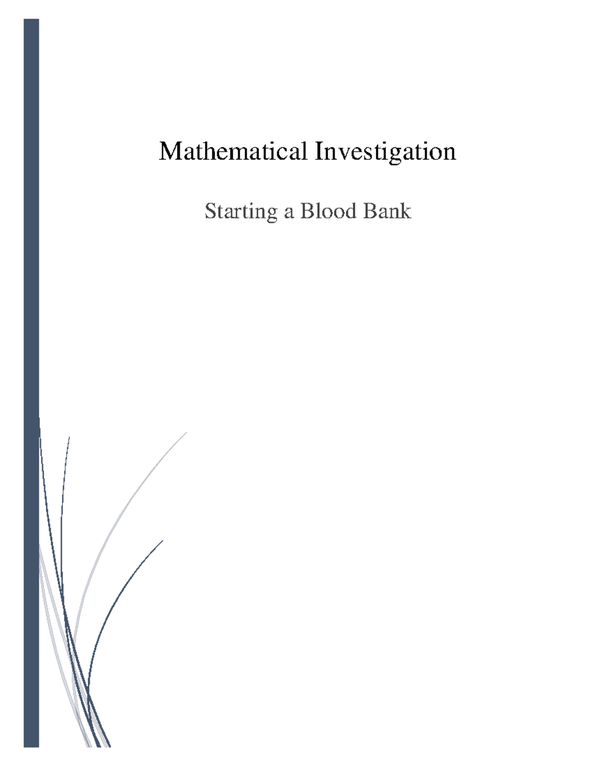 example 03 2018 - Mathematical Investigation Starting a Blood Bank ...
