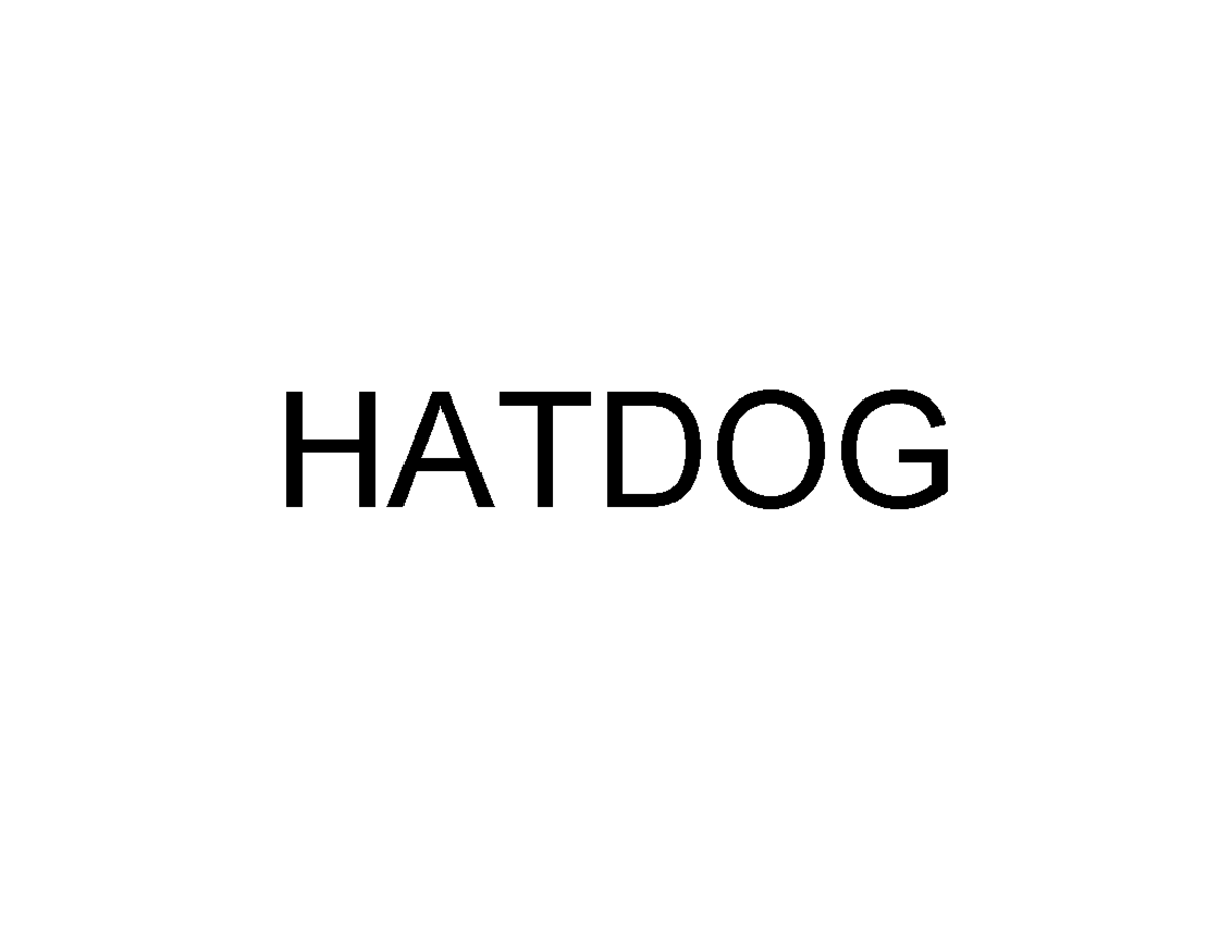 Hatdog - Summary BS Criminology - HATDOG - Studocu