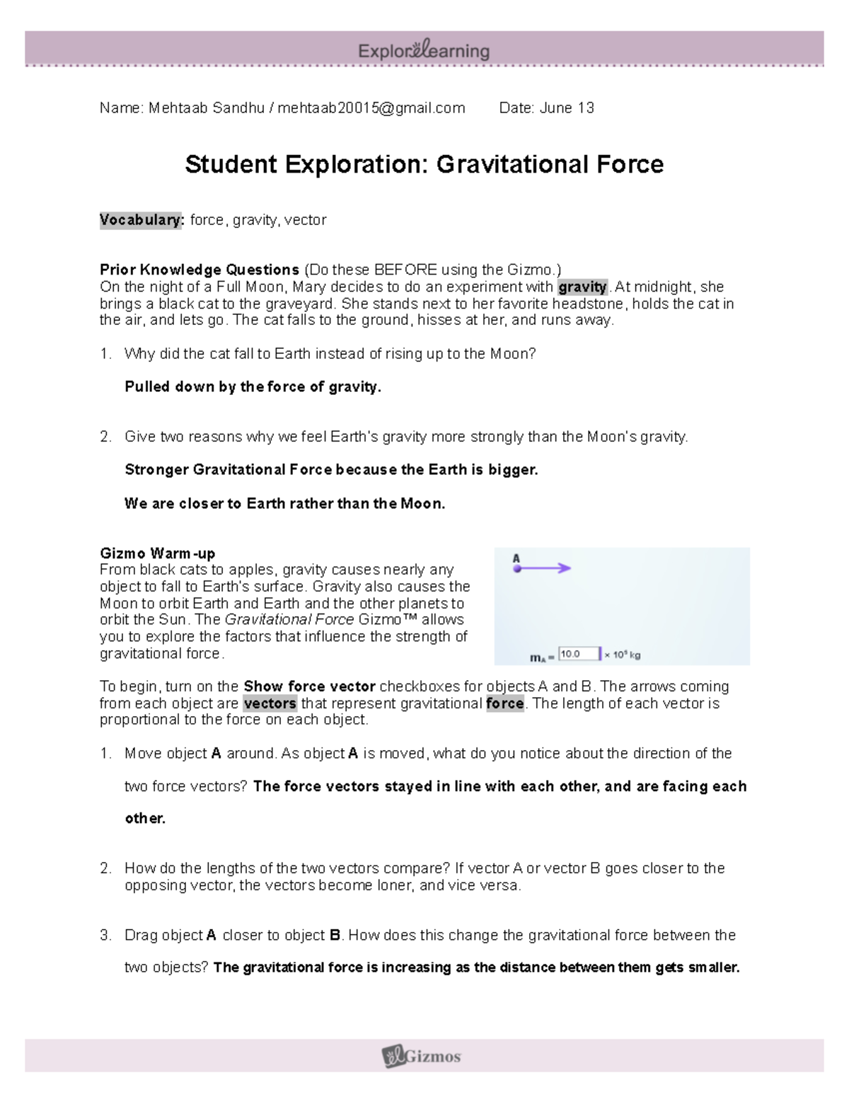 Gravitational Force Lab - Name: Mehtaab Sandhu / mehtaab20015@gmail ...