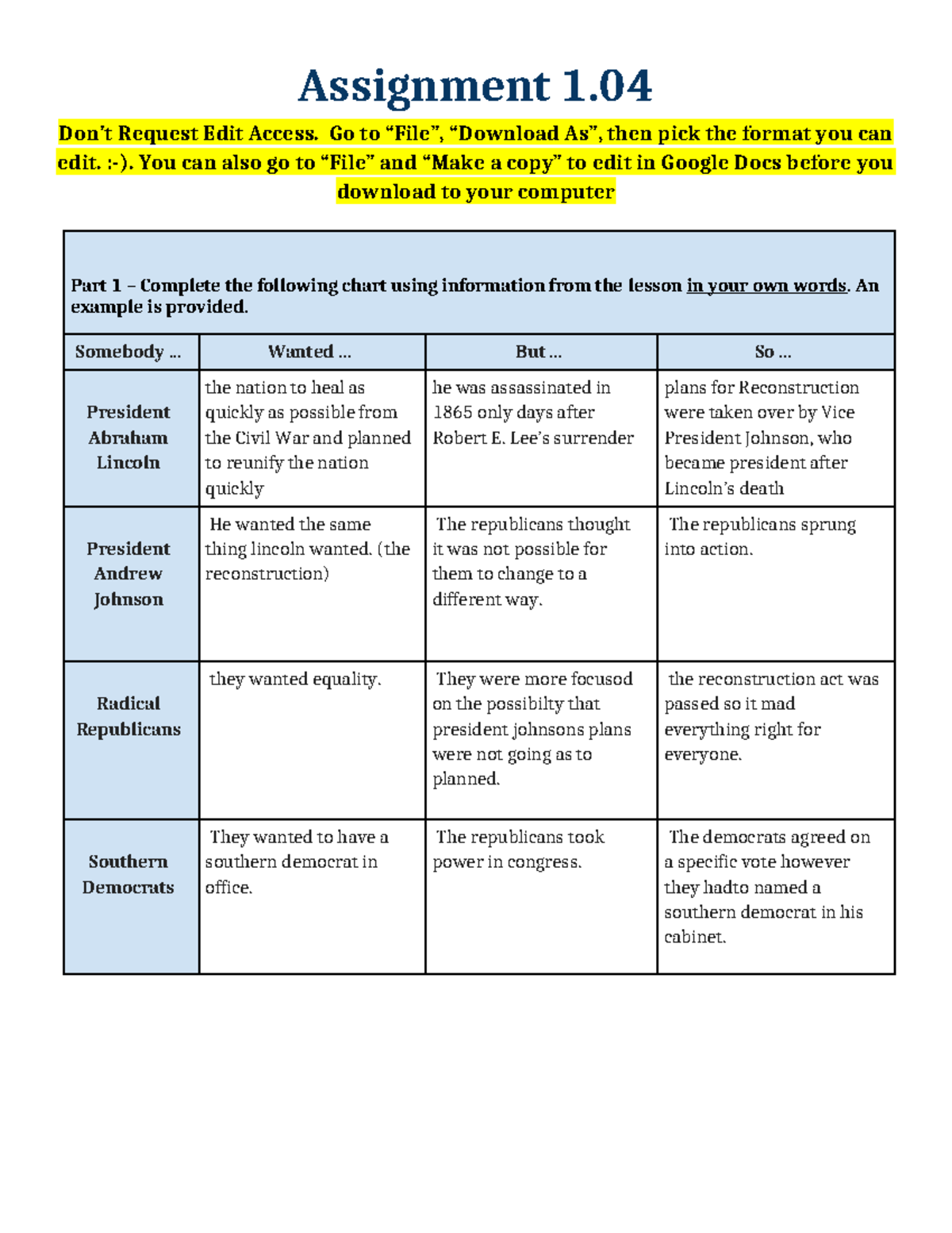 1,04 - Assignment 1. Don’t Request Edit Access. Go to “File”, “Download As”, then pick the ...