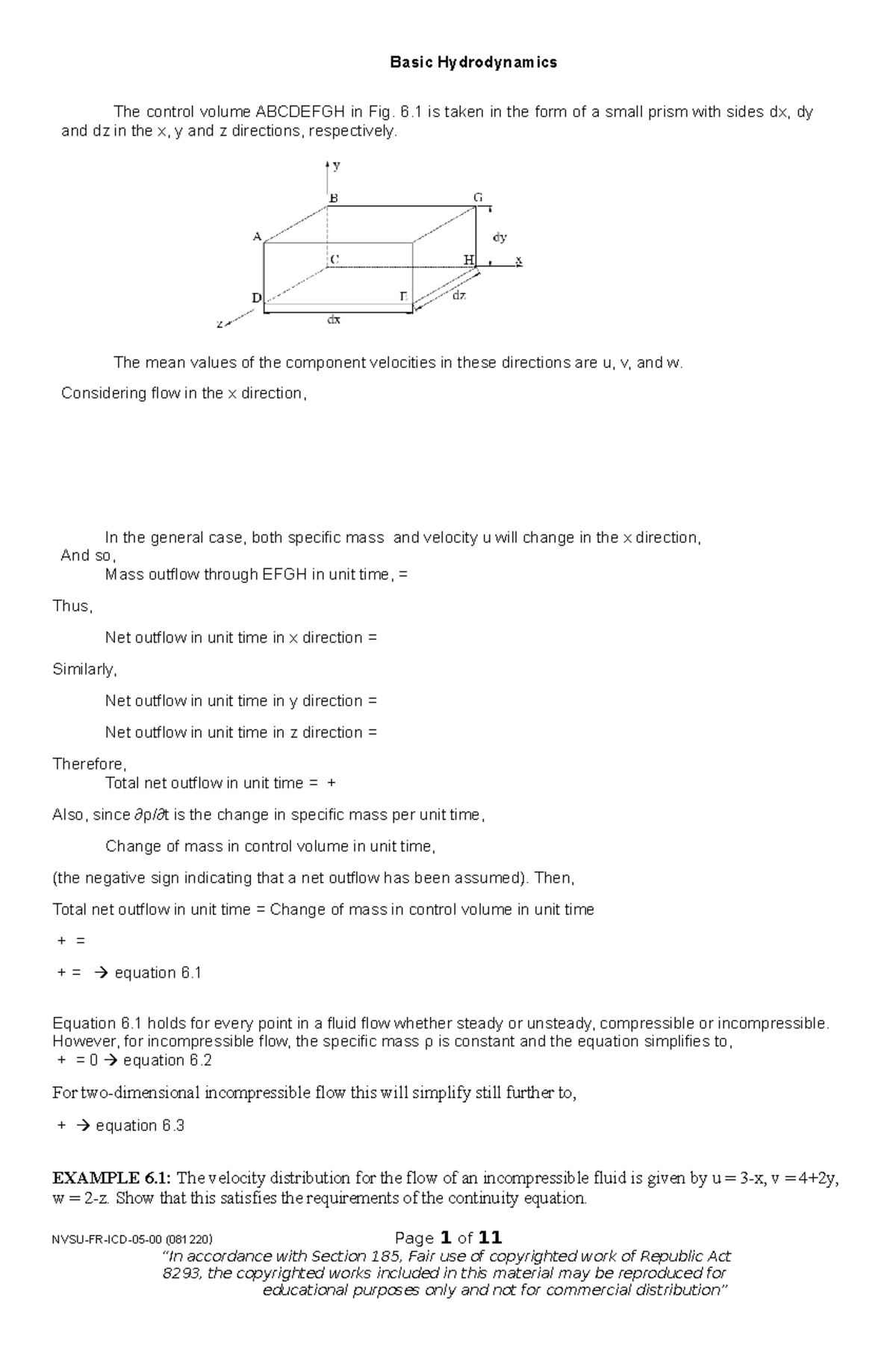 Basic Hydrodynamics - 6 is taken in the form of a small prism with ...