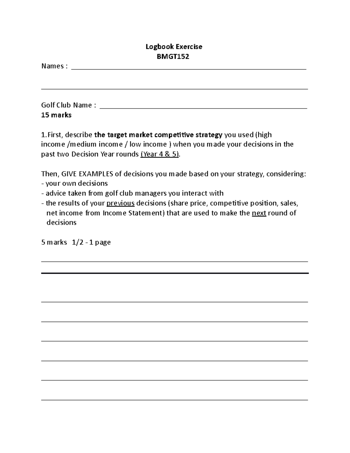 Logbook Exercise - Logbook Exercise BMGT Names : - Studocu