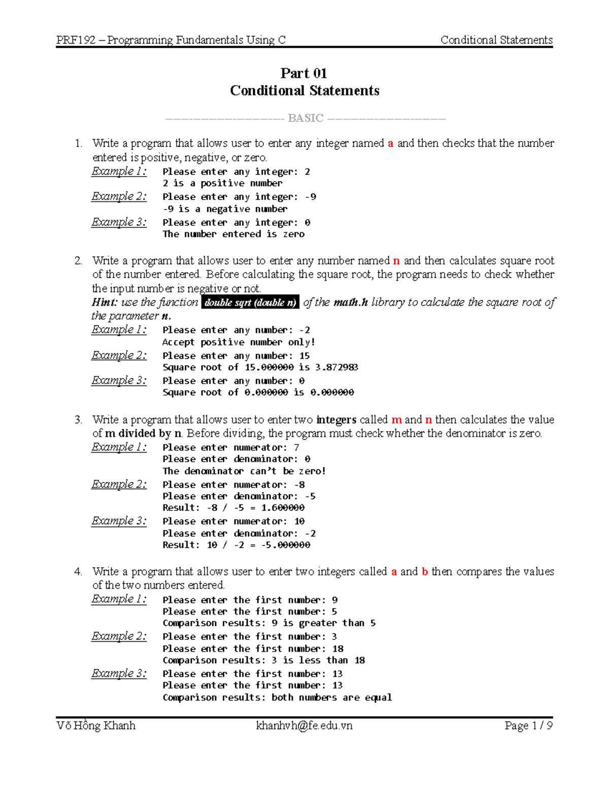 PRF192 01 Conditional Statements - Part 01 Conditional Statements - BASIC - Write a program that ...