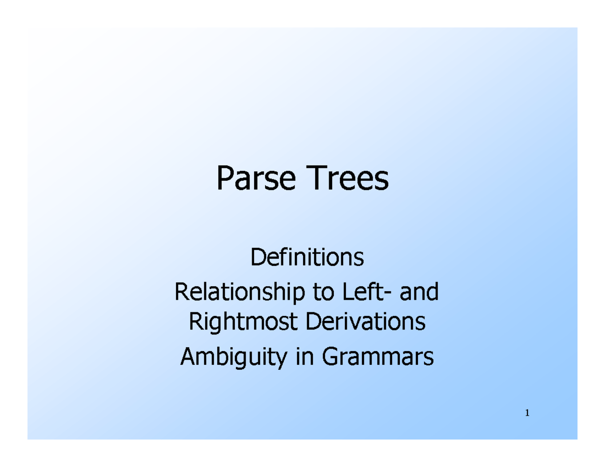 Parse Trees, Automata and Formal Languages - Parse Trees Definitions ...