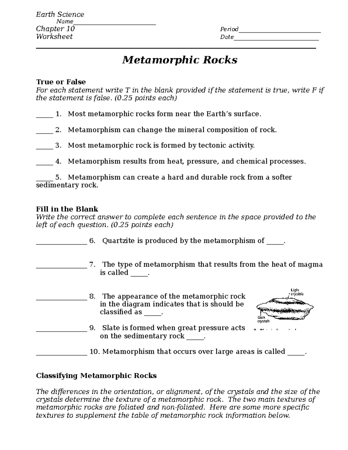 - W - Metamorphic Rocks - Prof g - Earth Science Name ...