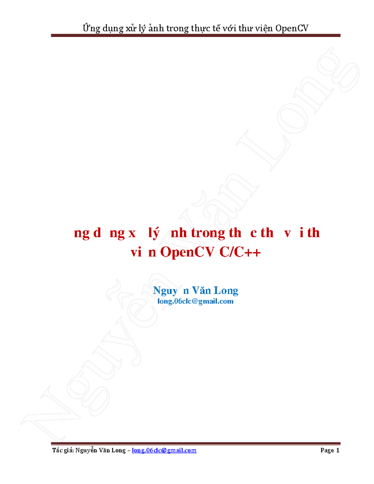 Ung dung xu ly anh trong thuc te voi thu vien Open CV - Nguyễn Văn Long Ứng dụng xử lý ảnh trong ...