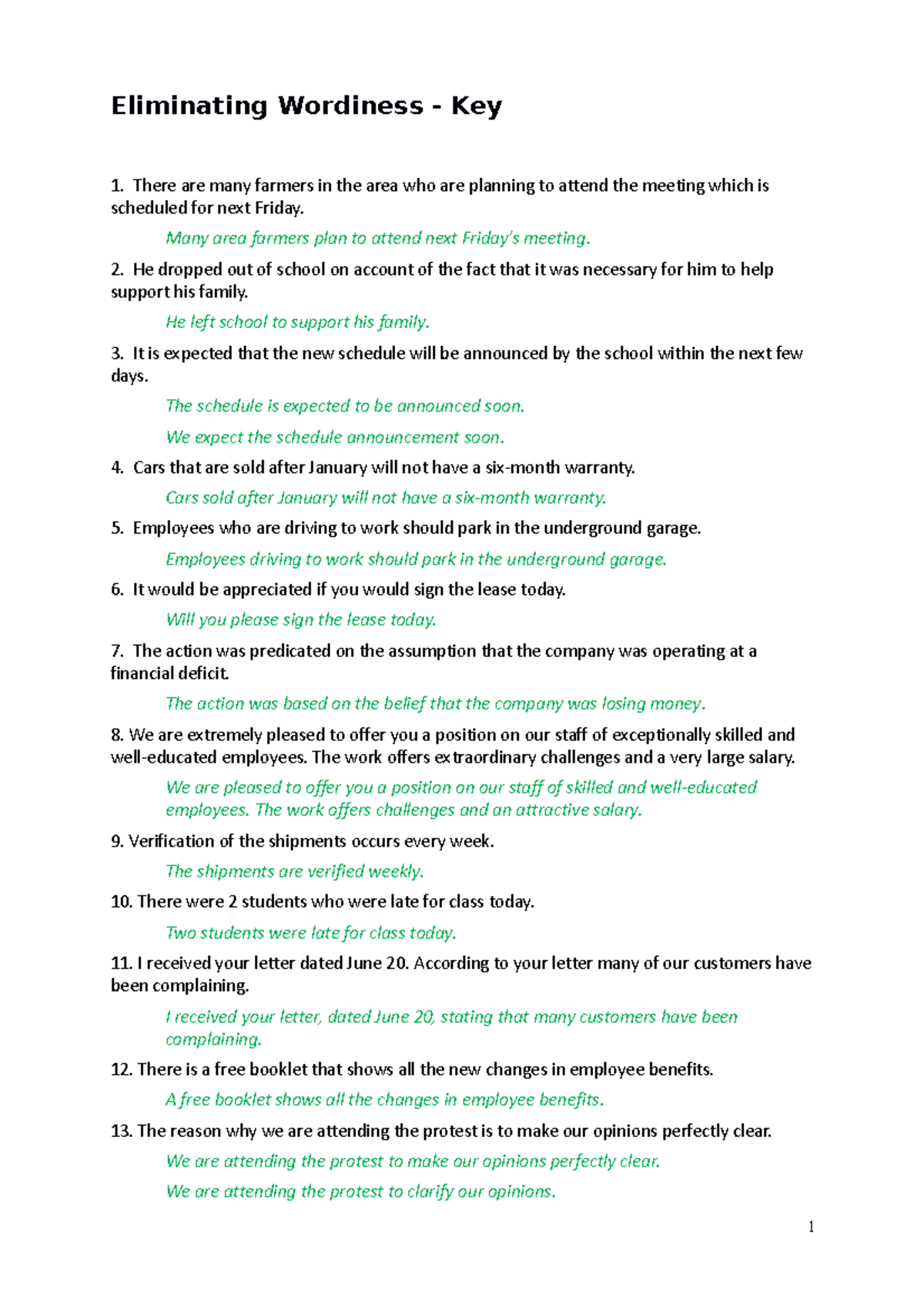 Wordiness - exercises key - Eliminating Wordiness - Key 1. There are ...