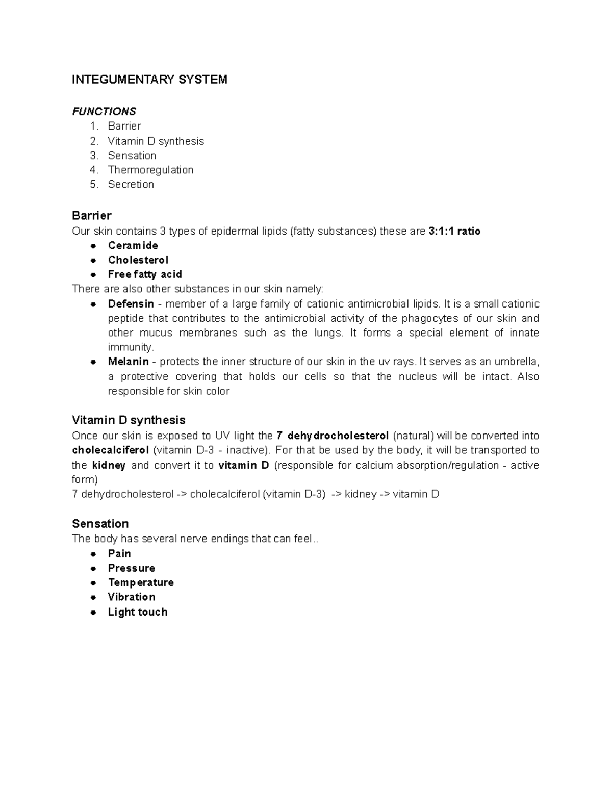 Integumentary-Anaphy-lec - INTEGUMENTARY SYSTEM FUNCTIONS Barrier Vitamin D synthesis Sensation ...