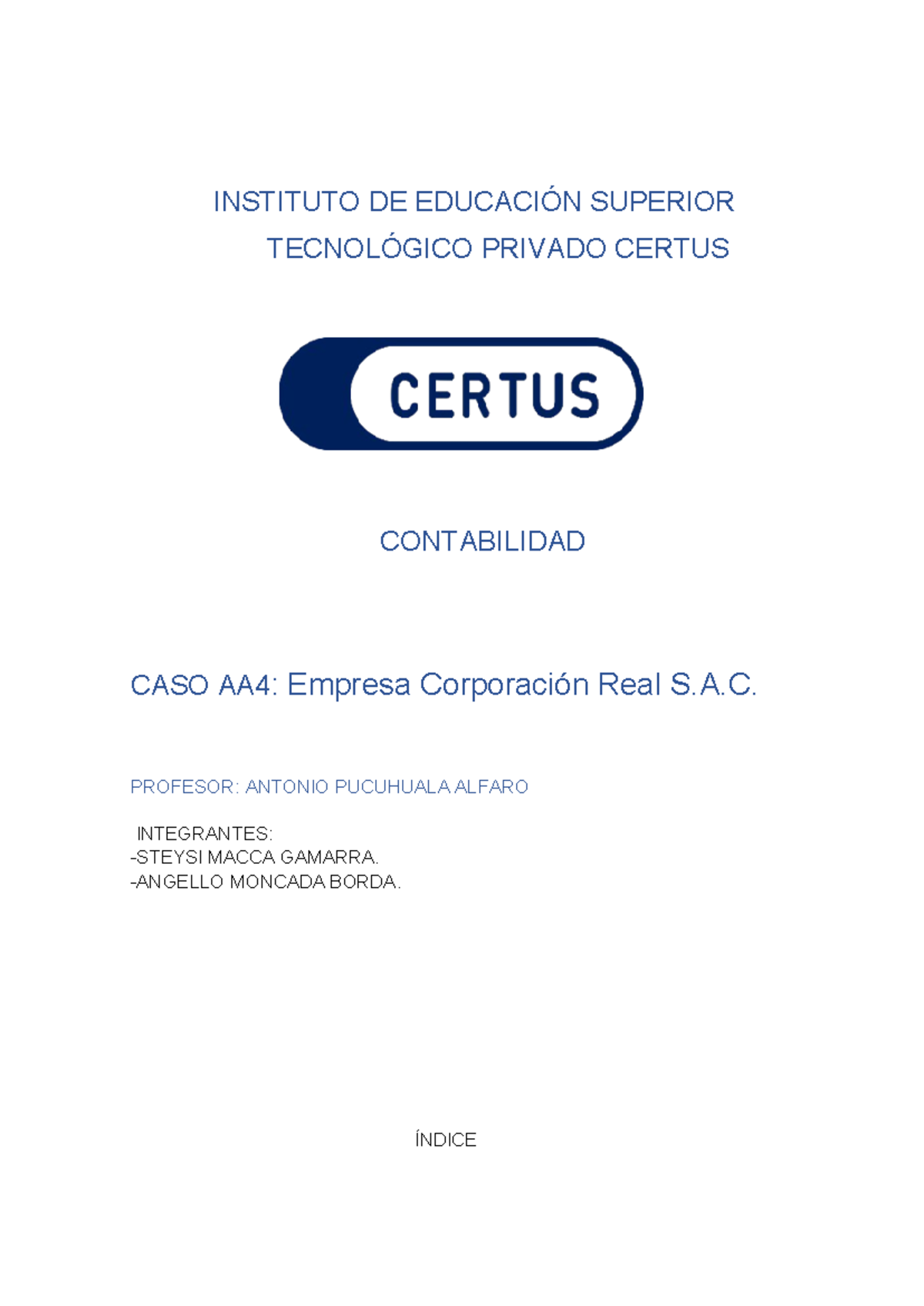 Contabilidad AA4 - DASD - INSTITUTO DE EDUCACIÓN SUPERIOR TECNOLÓGICO PRIVADO CERTUS ...