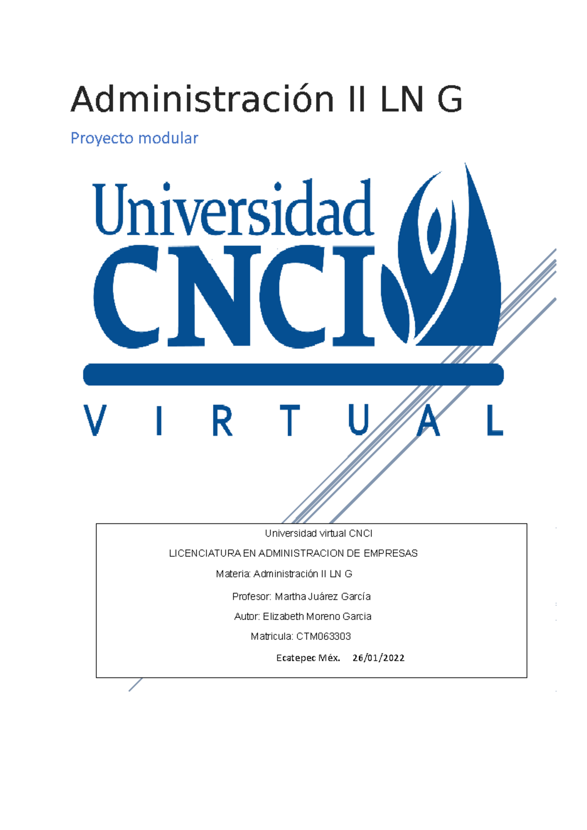 Administracion 2 proyecto modular - Proyecto modular ####### Universidad virtual CNCI ...